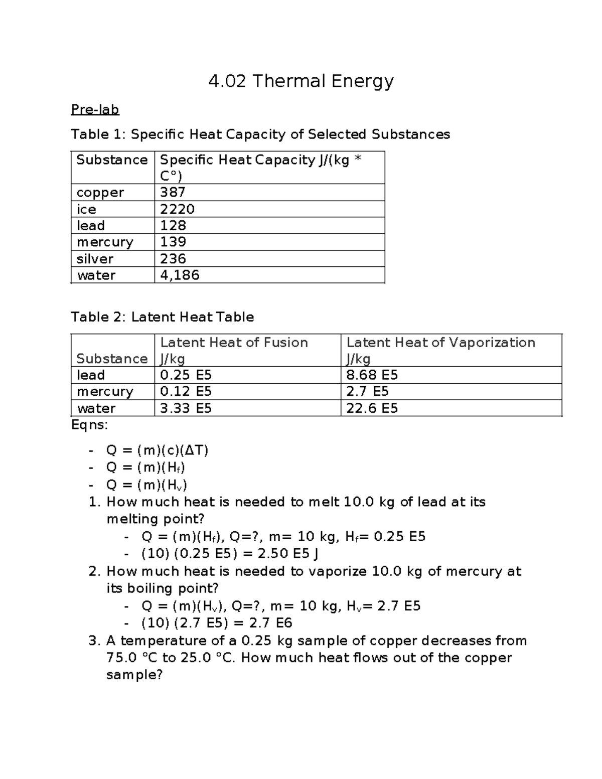 4.02 Thermal Energy Lab - 4 Thermal Energy Pre-lab Table 1: Specific ...