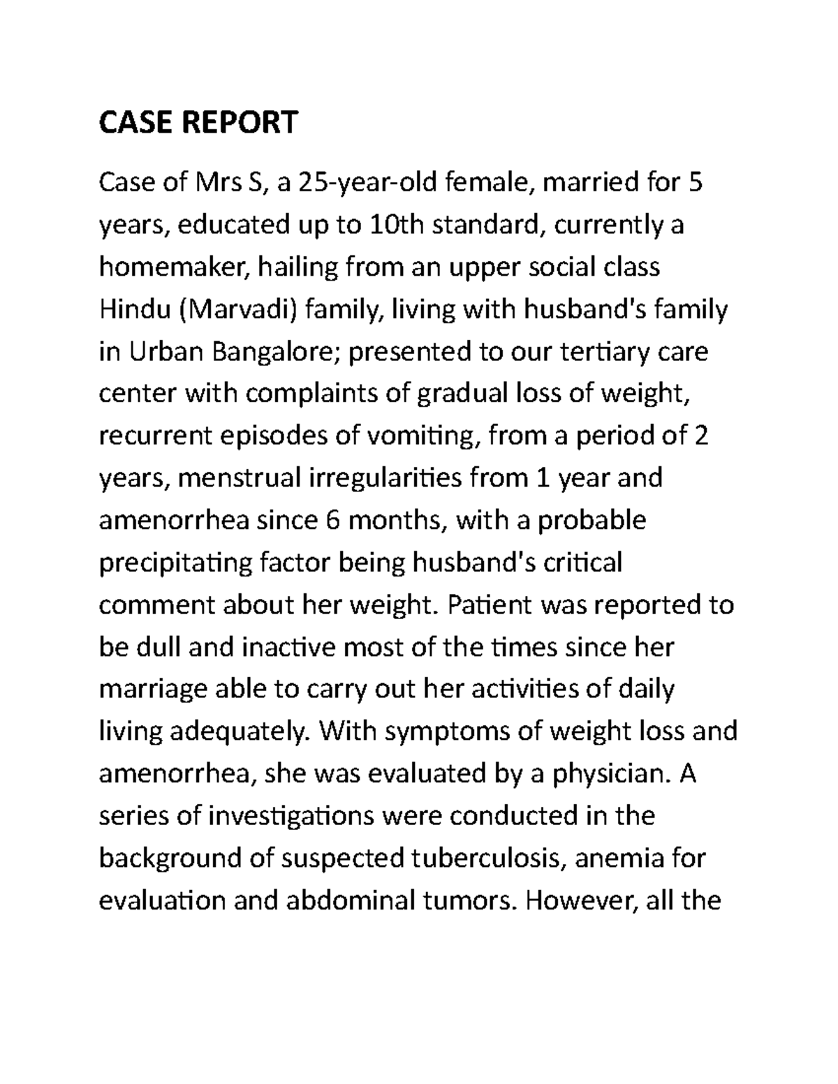 CASE Report - Help to study - CASE REPORT Case of Mrs S, a 25-year-old ...
