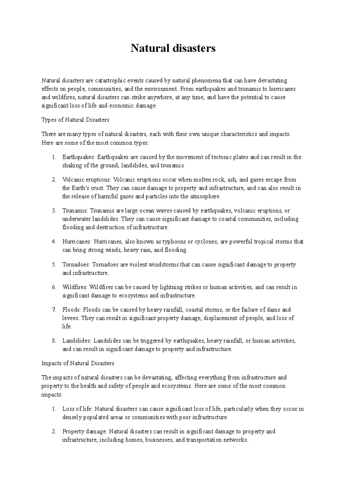 Natural disasters - Natural disasters Natural disasters are ...