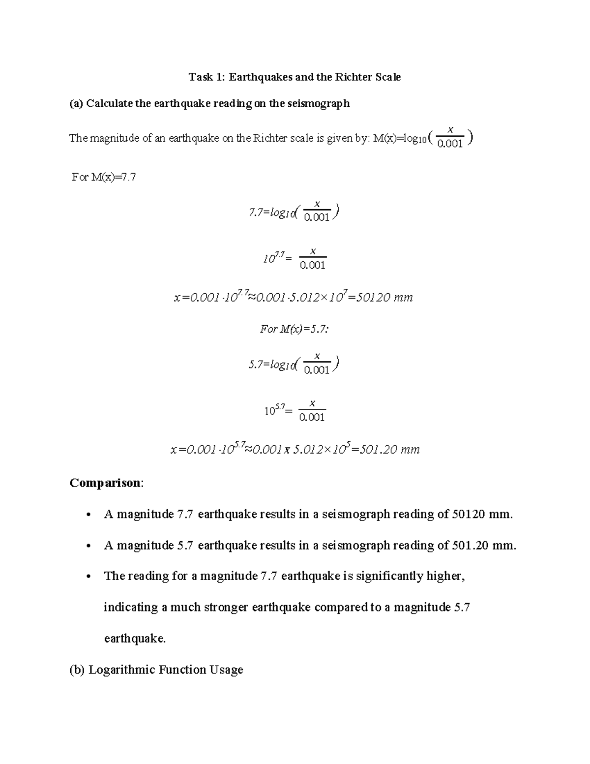 Discussion-Unit 5 solution - Task 1: Earthquakes and the Richter Scale (a) Calculate the ...