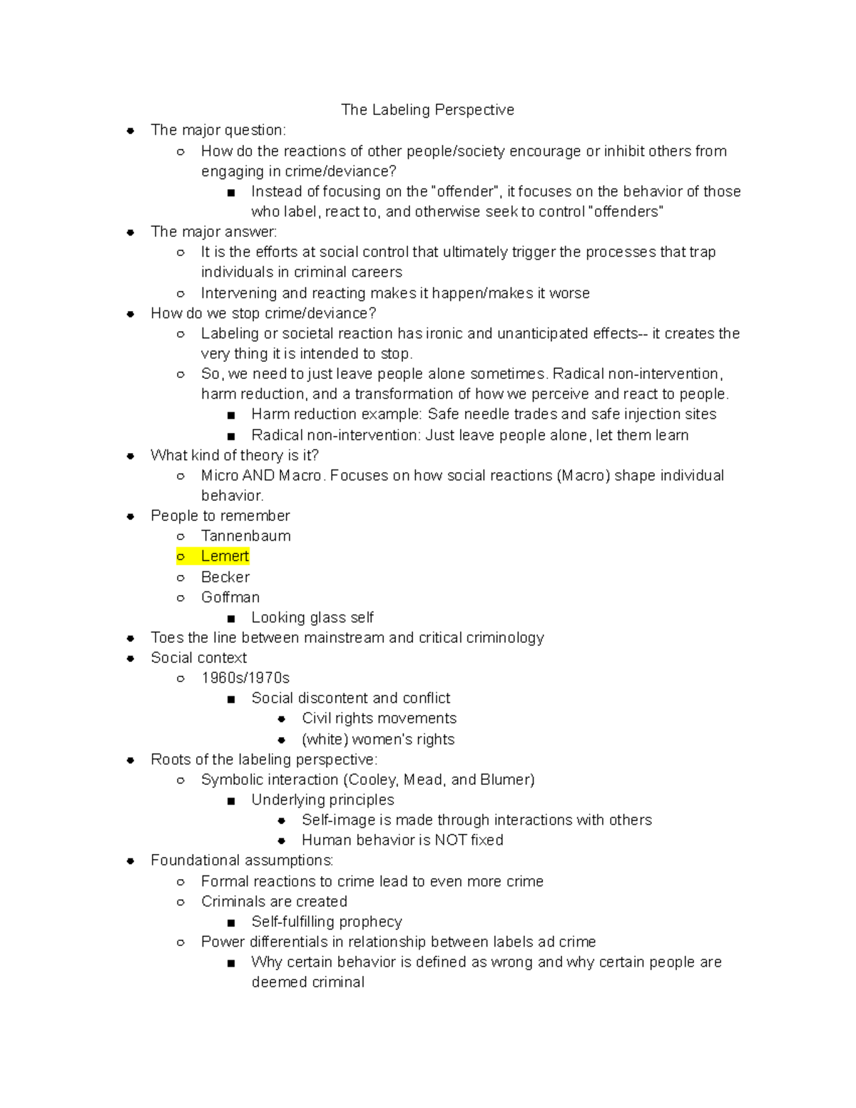 The Labeling Perspective - So, we need to just leave people alone ...