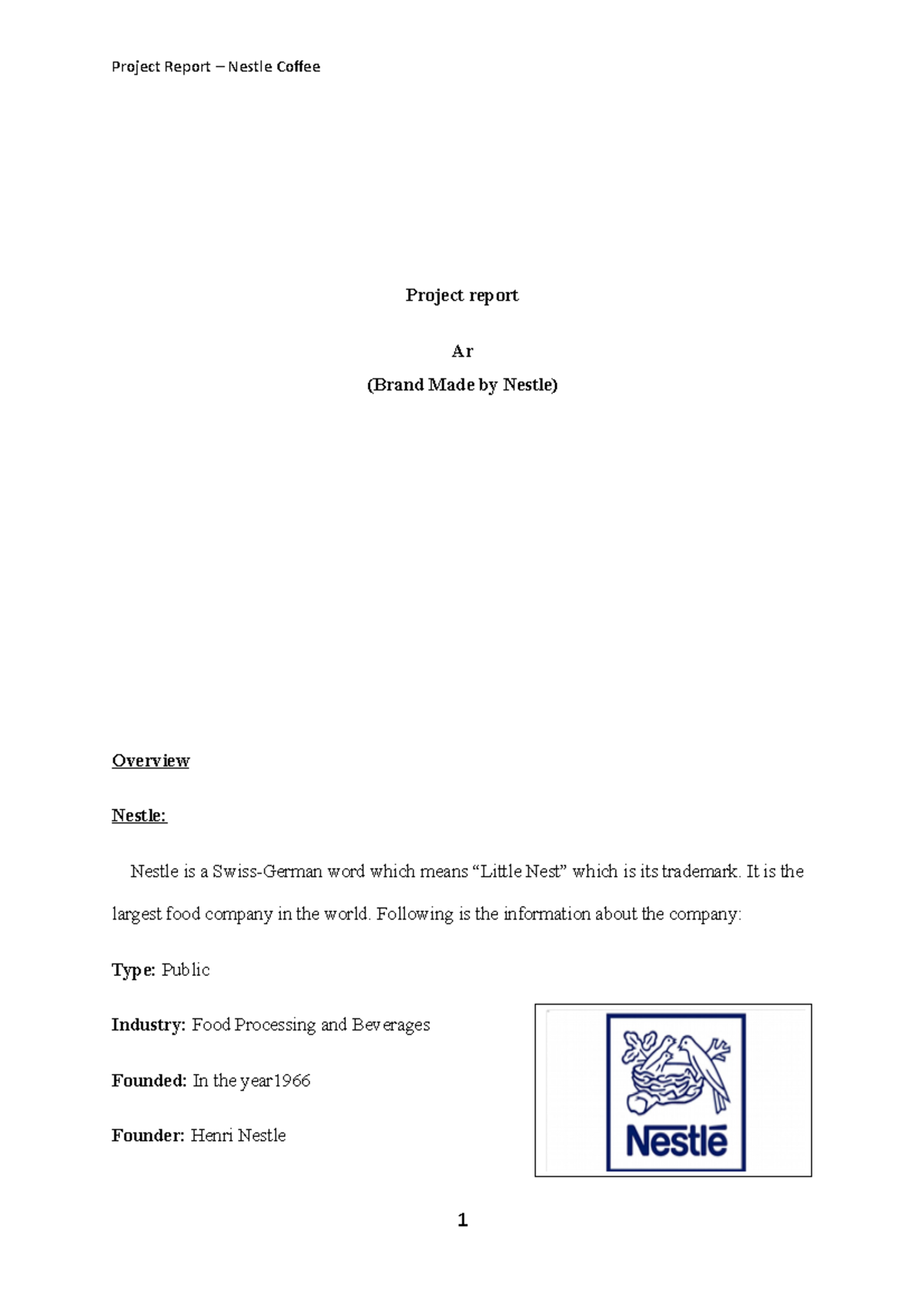 Nestle - Assignment - Project report Ar (Brand Made by Nestle) Overview ...