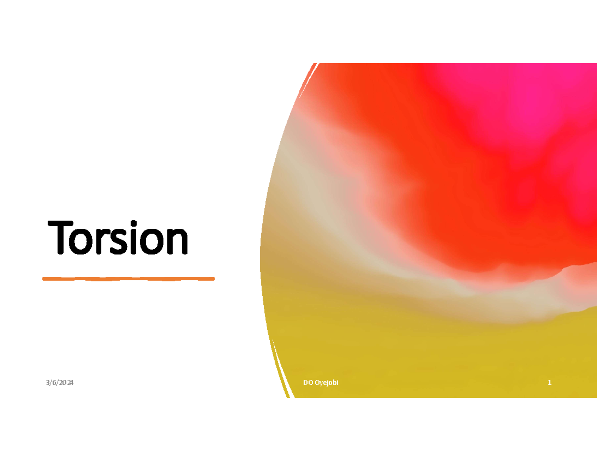 Lecture 5 PDF 2024 - STATICALLY INDETERMINATE STRUCTURES - OUTLINE Definition of Torsion ...