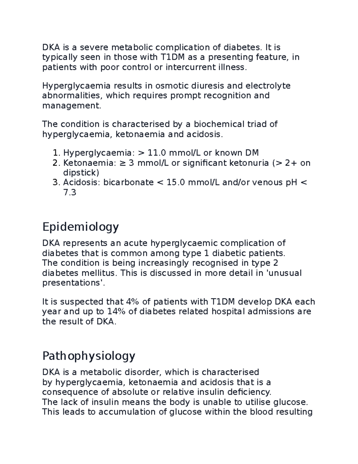DKA notes - DKA is a severe metabolic complication of diabetes. It is ...