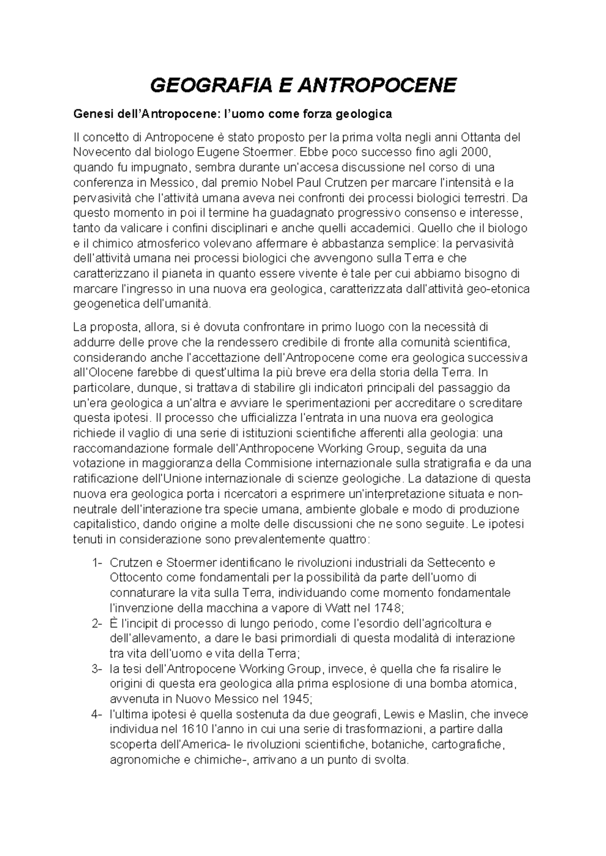 Geografia E Antropocene - GEOGRAFIA E ANTROPOCENE Genesi dell’Antropocene: l’uomo come forza ...