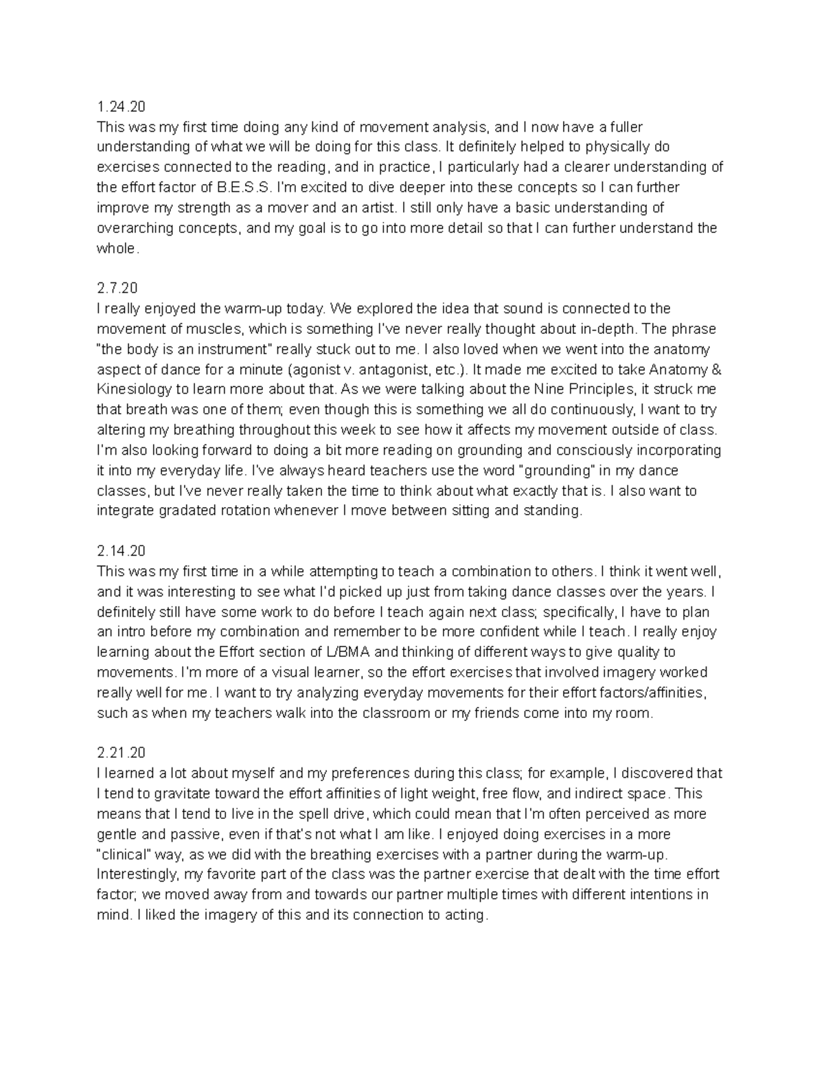 Dance Pedagogy - Class Journal Summaries - 1. This was my first time ...