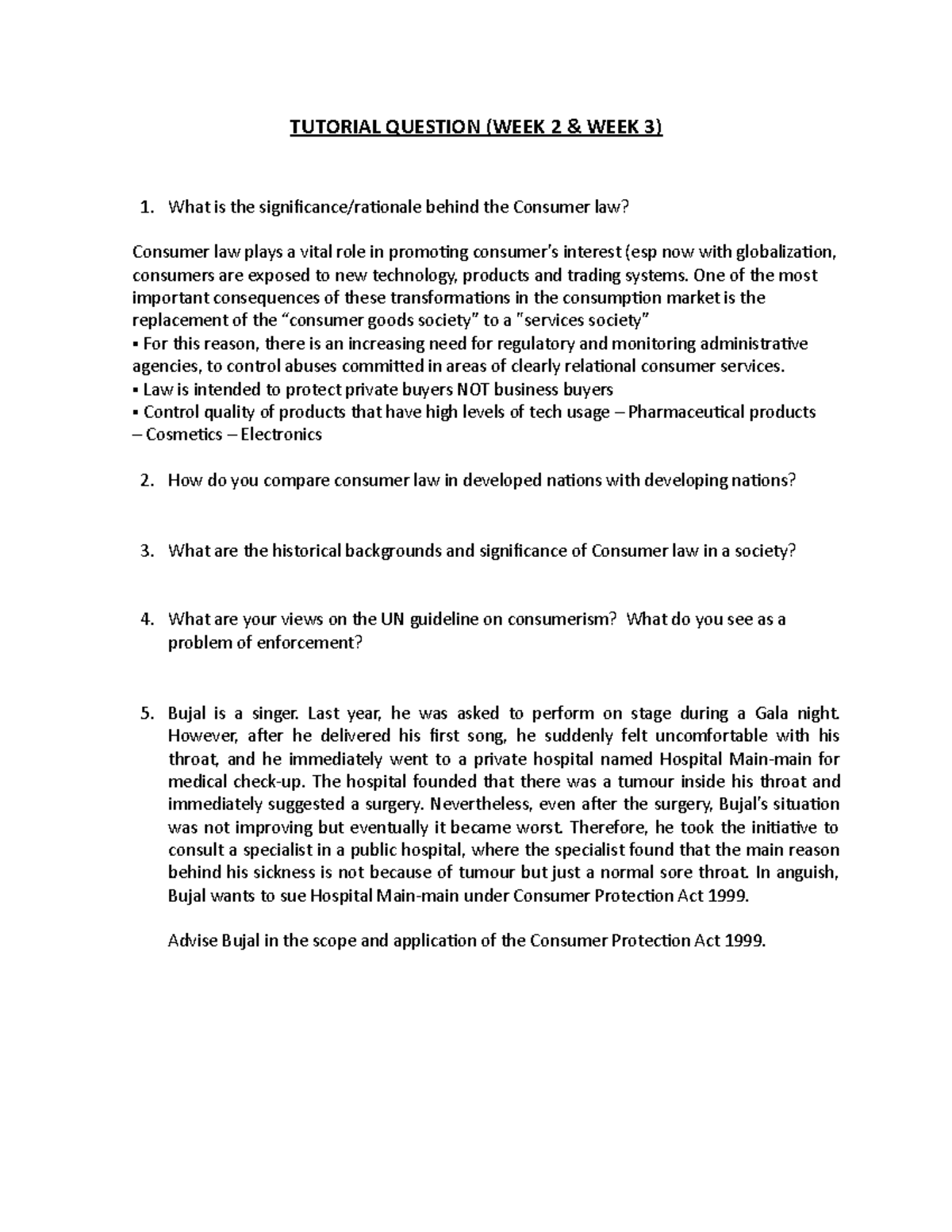 UCS Tutorial 1 - TUTORIAL QUESTION (WEEK 2 & WEEK 3) What is the significance/rationale behind ...