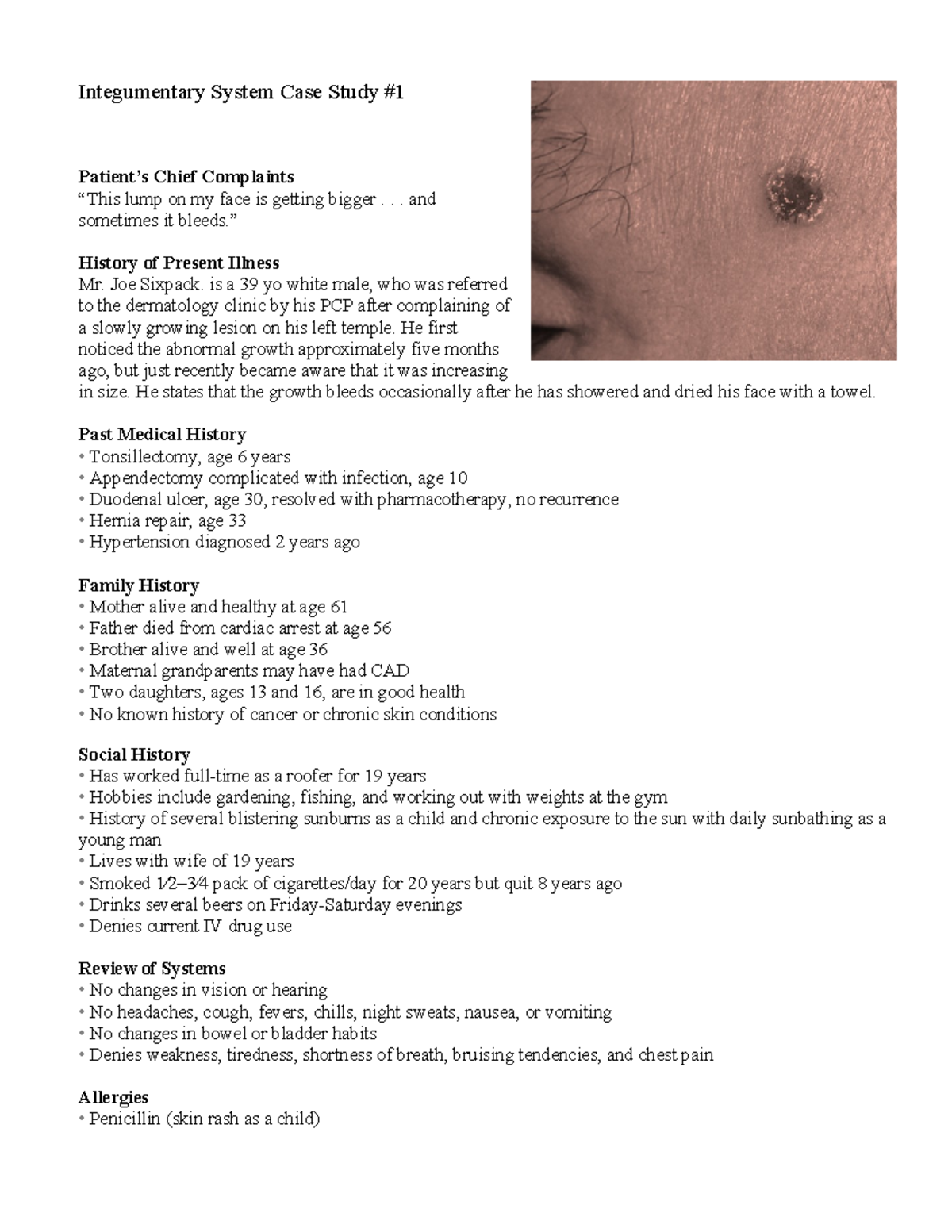 Skin Case #1-1 - lol - Integumentary System Case Study Patient’s Chief ...