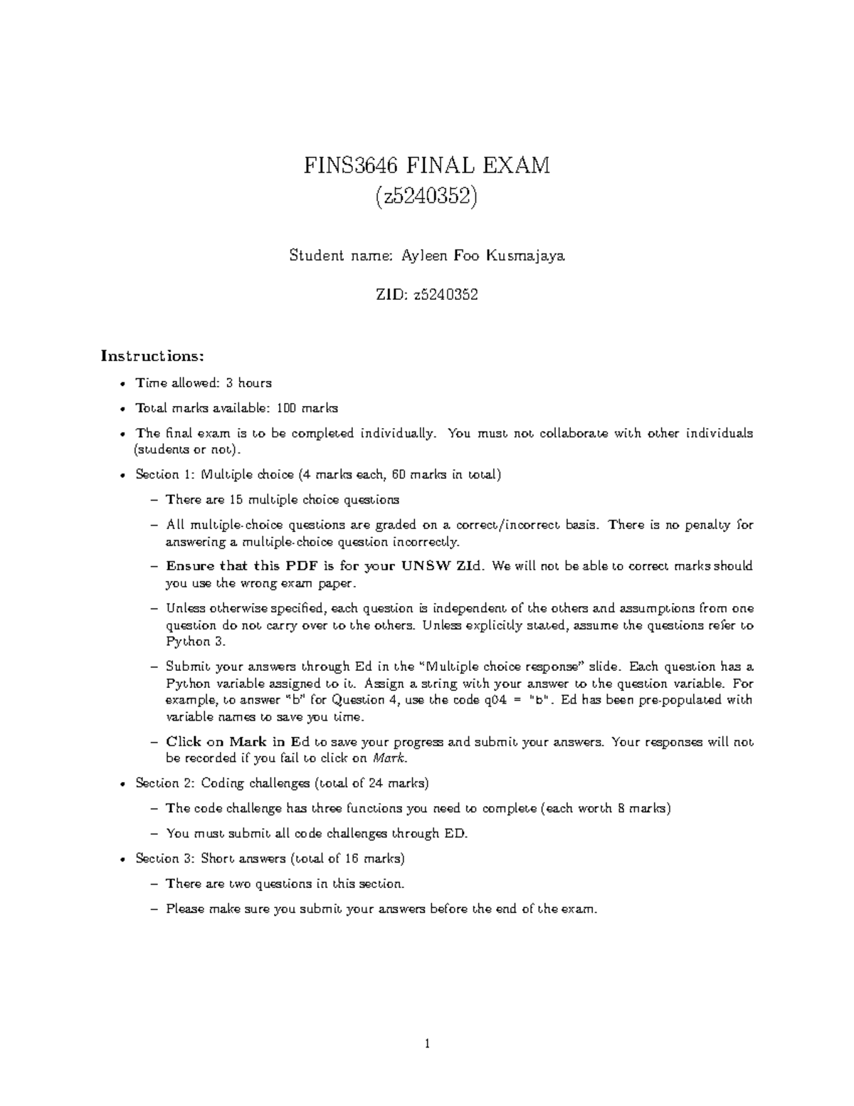 Practice exam - FINS3646 FINAL EXAM (z5240352) Student name: Ayleen Foo ...