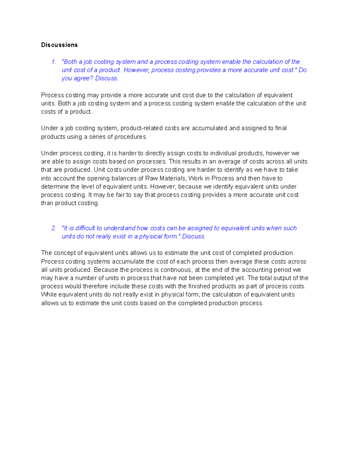 Tutorial Week 6 (Process Costing Wk 5 Topic) - Discussions “Both a job costing system and a ...