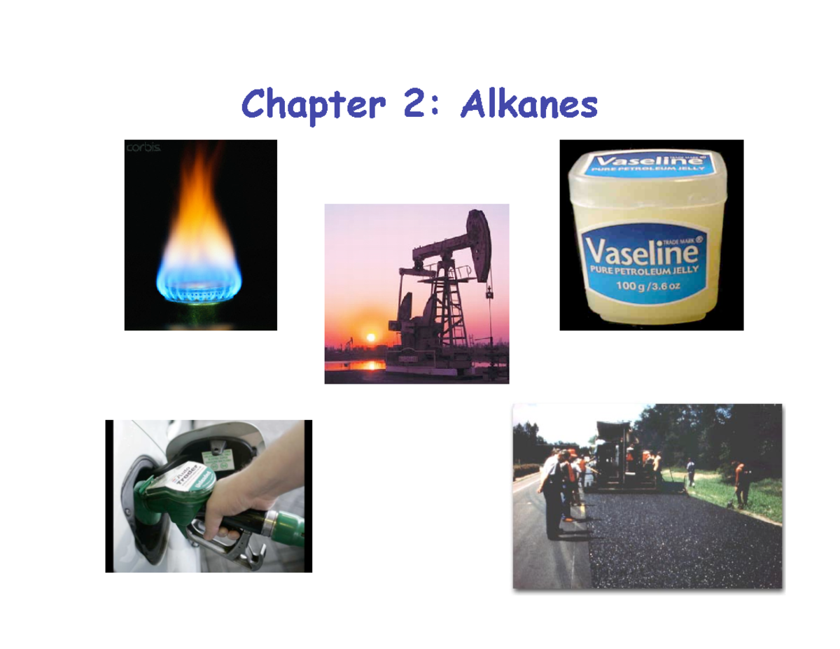 Alkanes and their isomers - Chapter 2: Alkanes Alkanes from Carbon and Hydrogen Alkanes are ...
