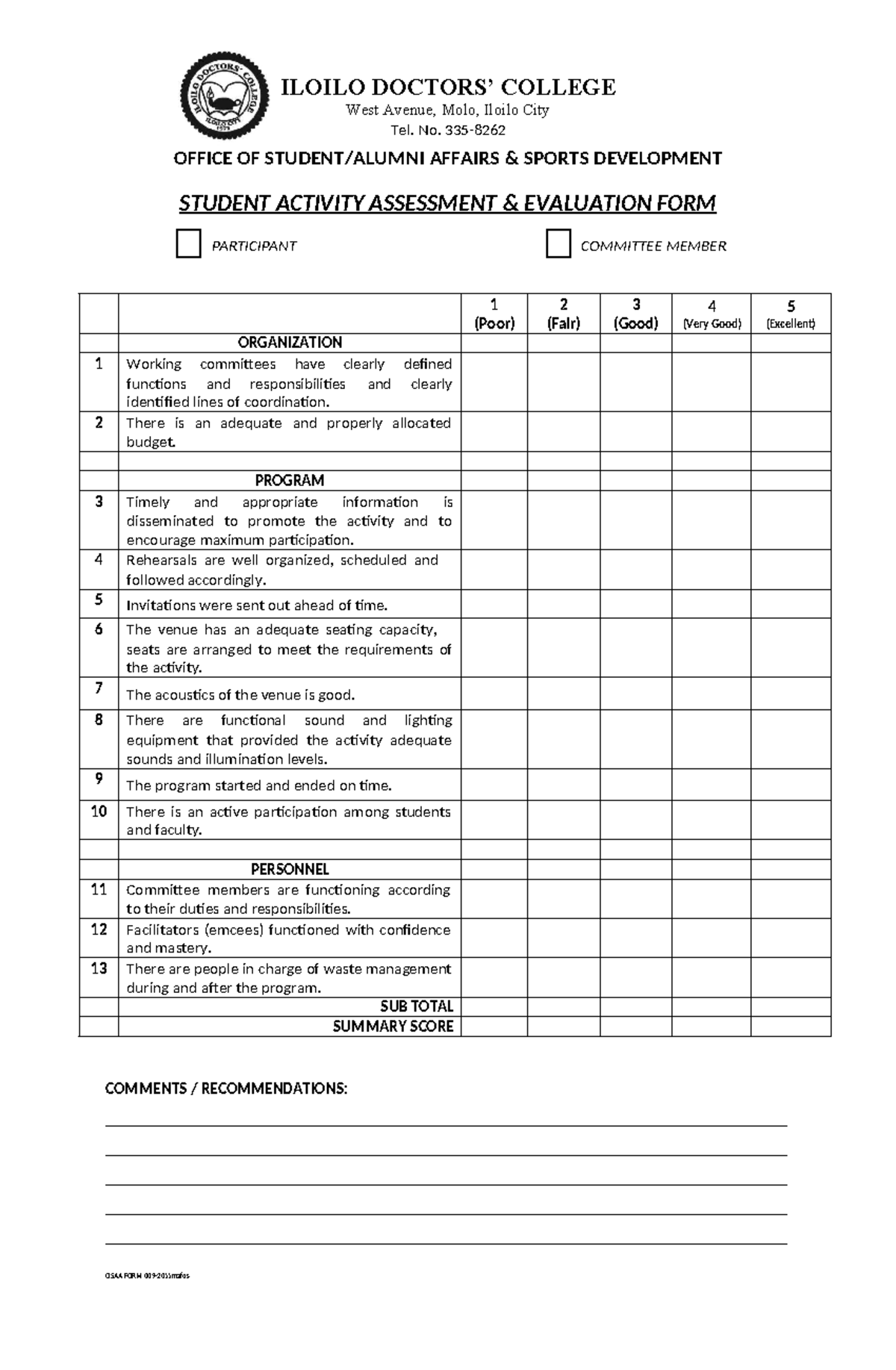 Student- Activities- Assessment- Evaluation - ILOILO DOCTORS’ COLLEGE ...