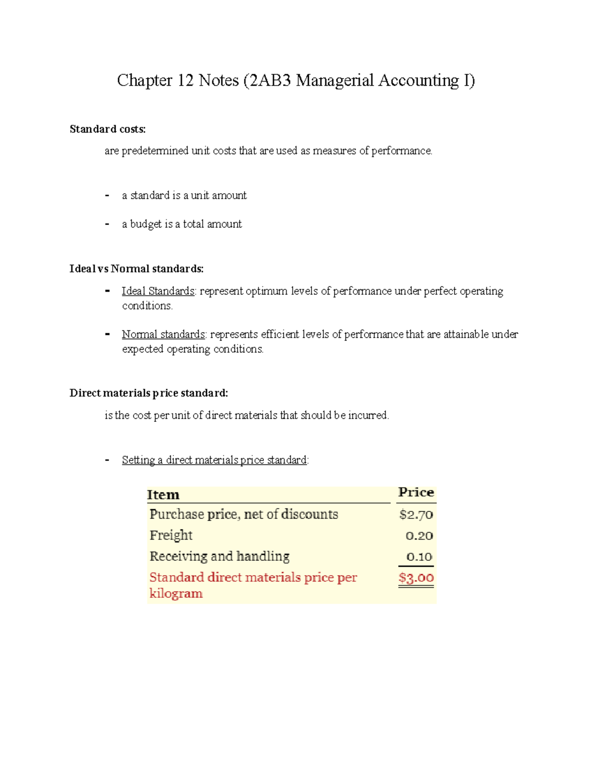 Chapter 12 Notes (2AB3 Managerial Accounting I) - a standard is a unit ...