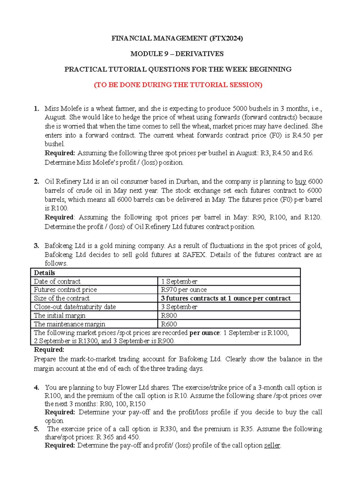 Practical tutorial question - FINANCIAL MANAGEMENT (FTX2024) MODULE 9 ...