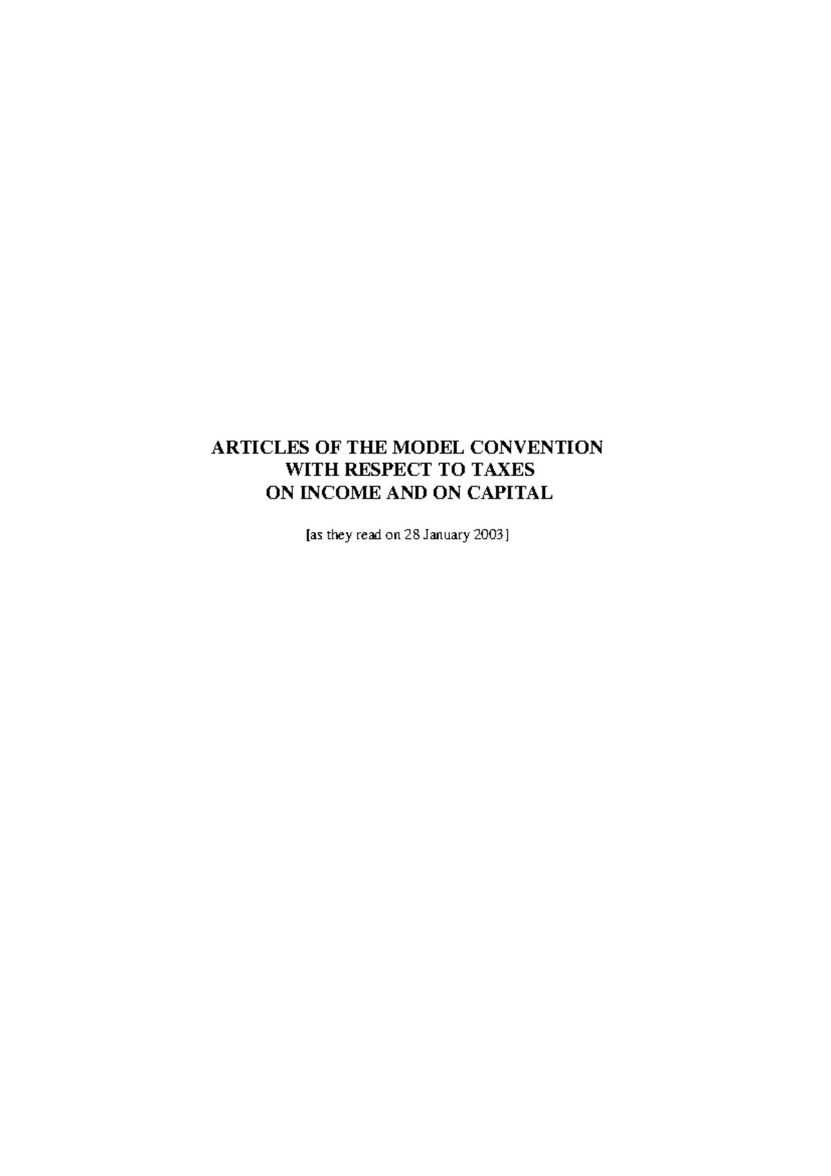 OECD MTC - ARTICLES OF THE MODEL CONVENTION WITH RESPECT TO TAXES ON ...