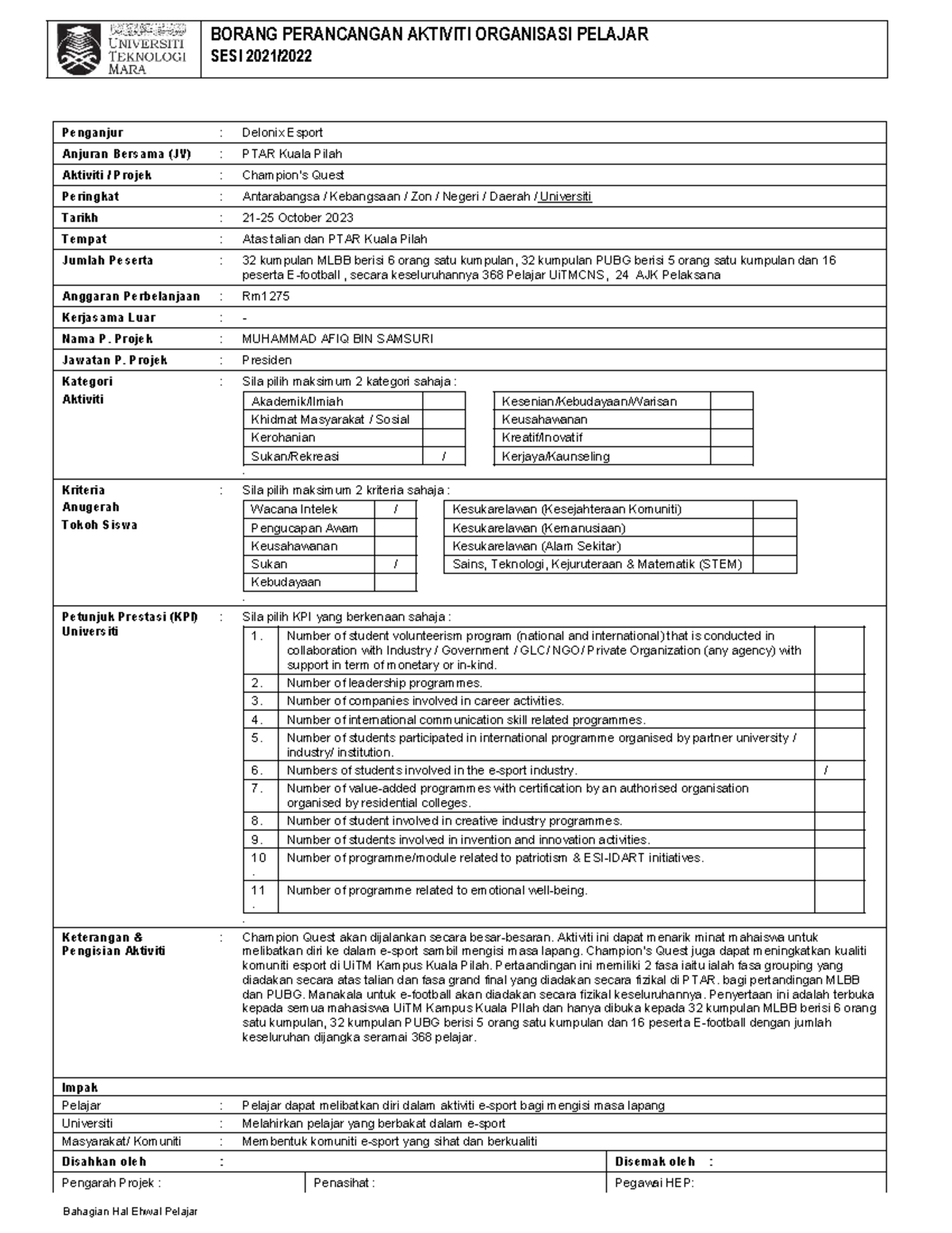 Borang Perancangan Aktiviti Pelajar 2022 - BORANG PERANCANGAN AKTIVITI ORGANISASI PELAJAR SESI ...