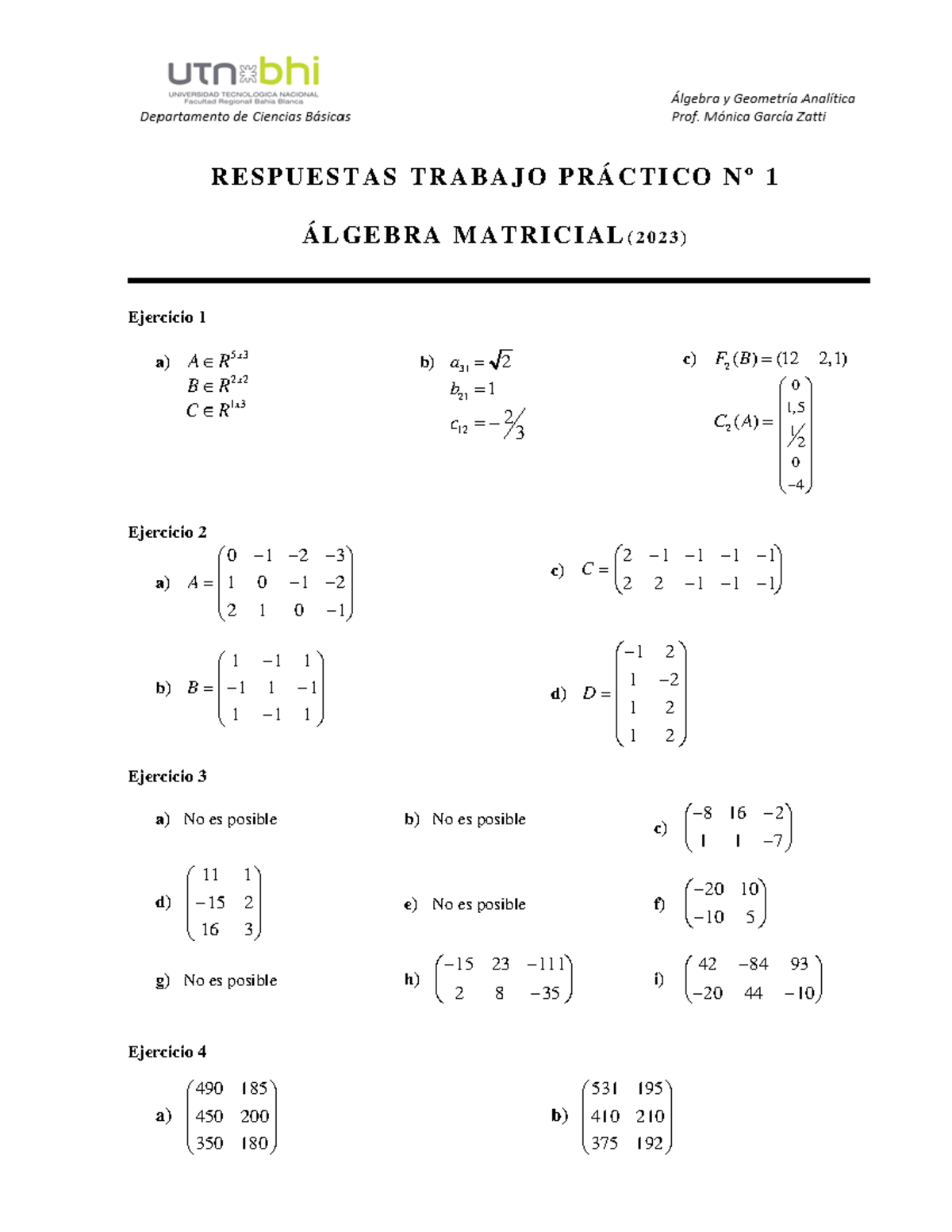 01a -Respuestas TP 1 Algebra matricial 2023 - R E S P U E S T A S T R A B A J O P R Á C T I C O ...