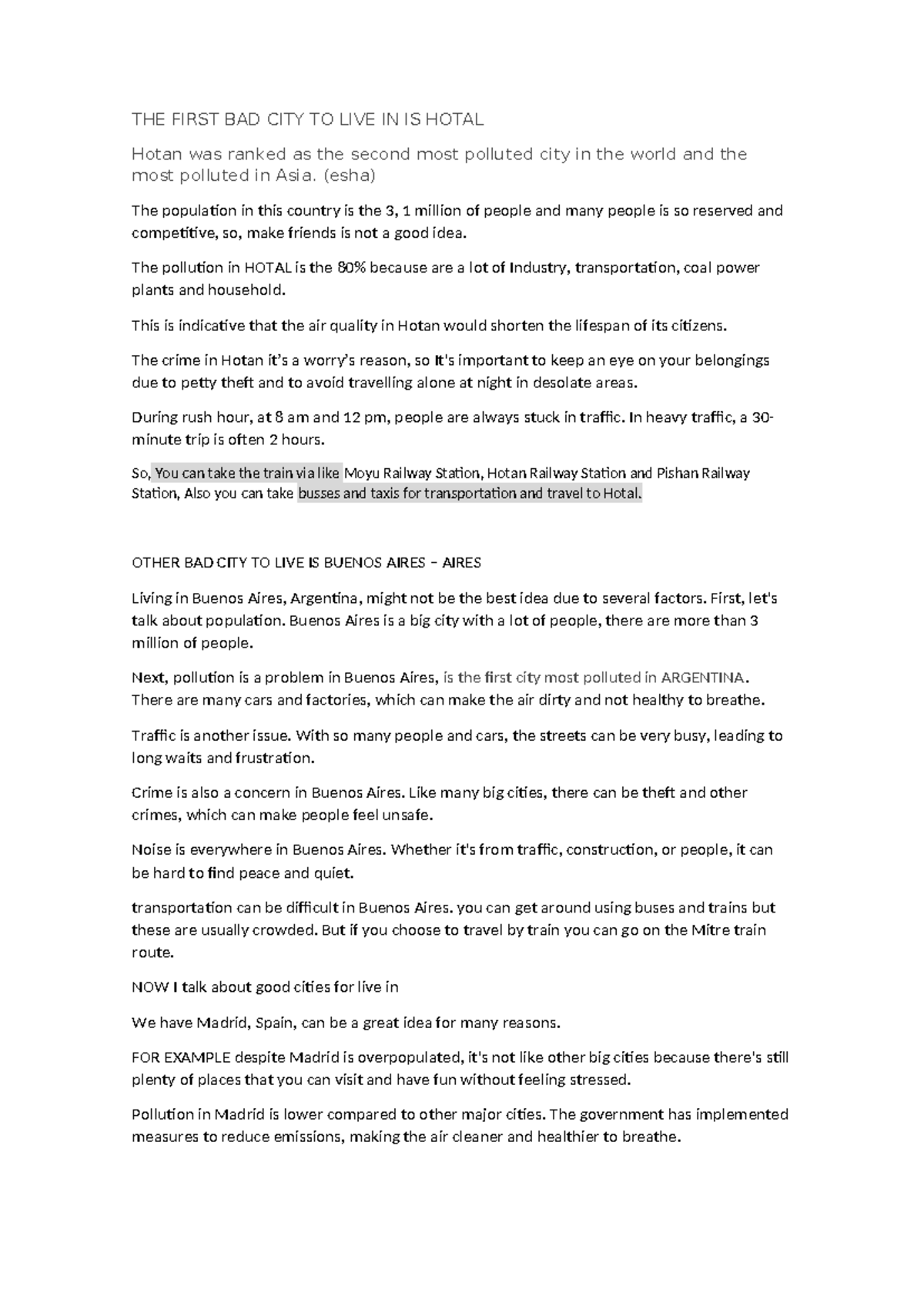 ALP B07 - ingles alp ipcna - THE FIRST BAD CITY TO LIVE IN IS HOTAL Hotan was ranked as the ...