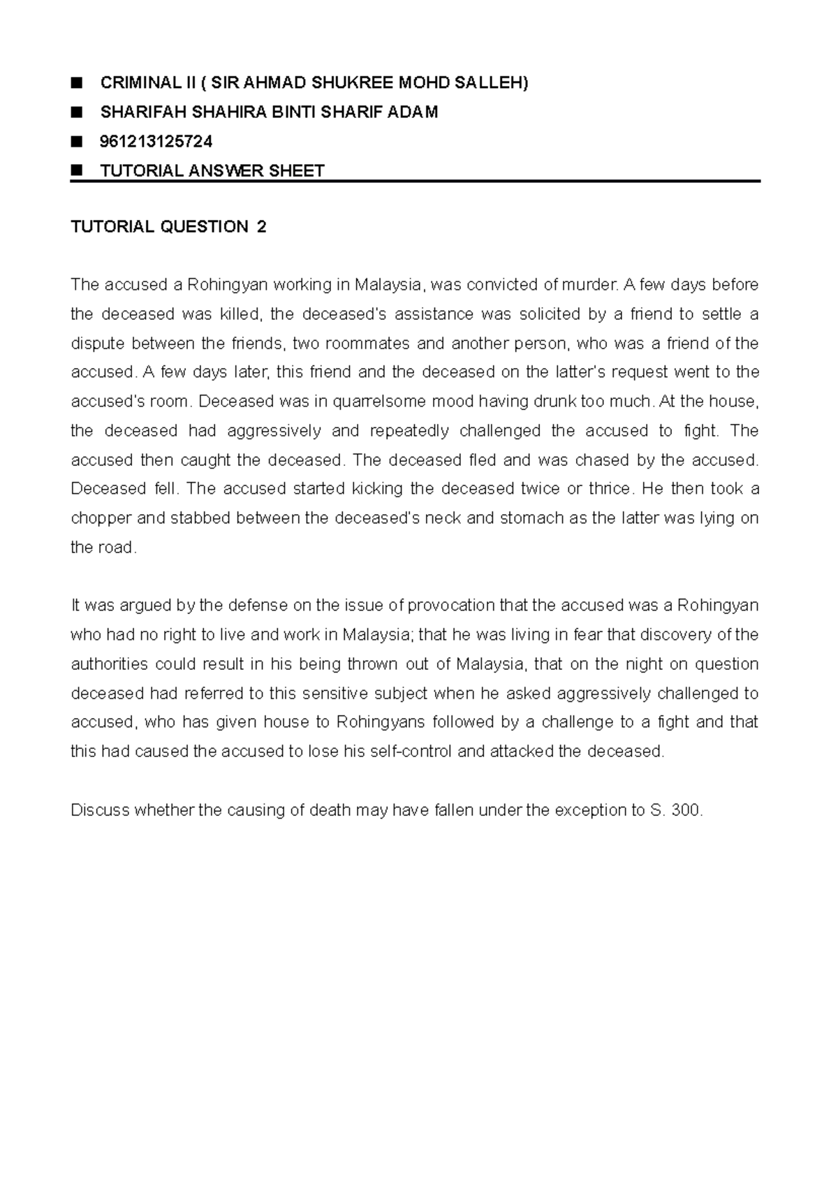 Answer Tutorial 2 3 4 - ASSESMENT AOT 2020 - CRIMINAL II ( SIR AHMAD ...