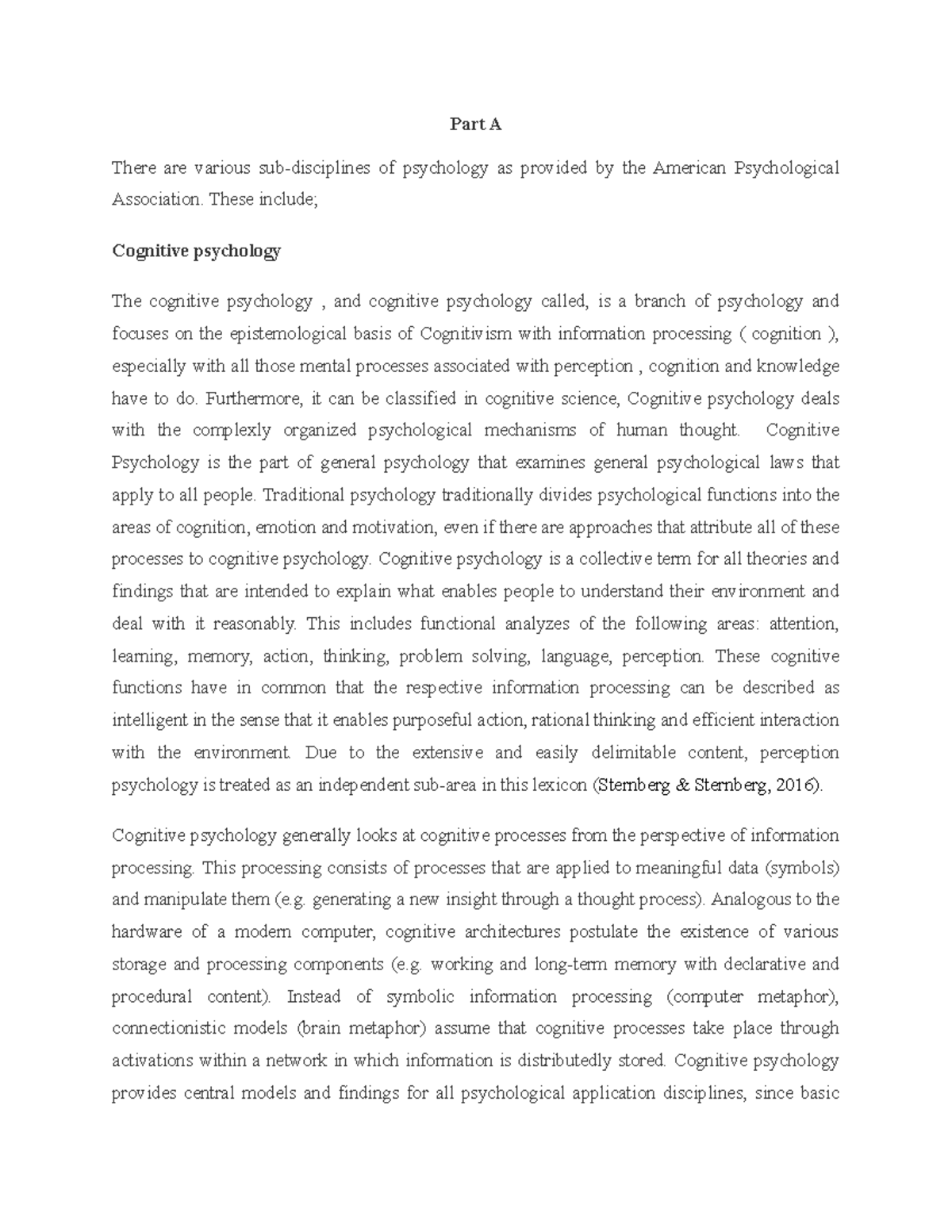 Part A psychology - Part A There are various sub-disciplines of ...