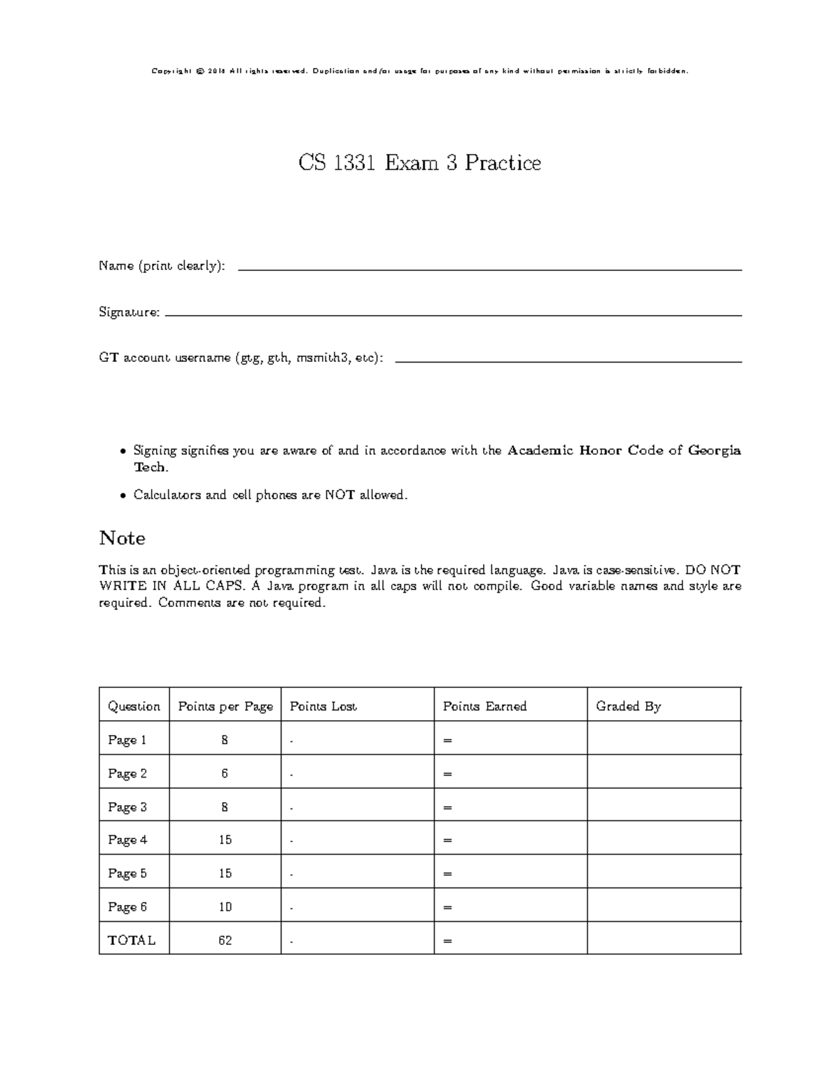 Practice Exam 3 - CS 1331 Exam 3 Practice Name (print clearly): Signature: GT account username ...