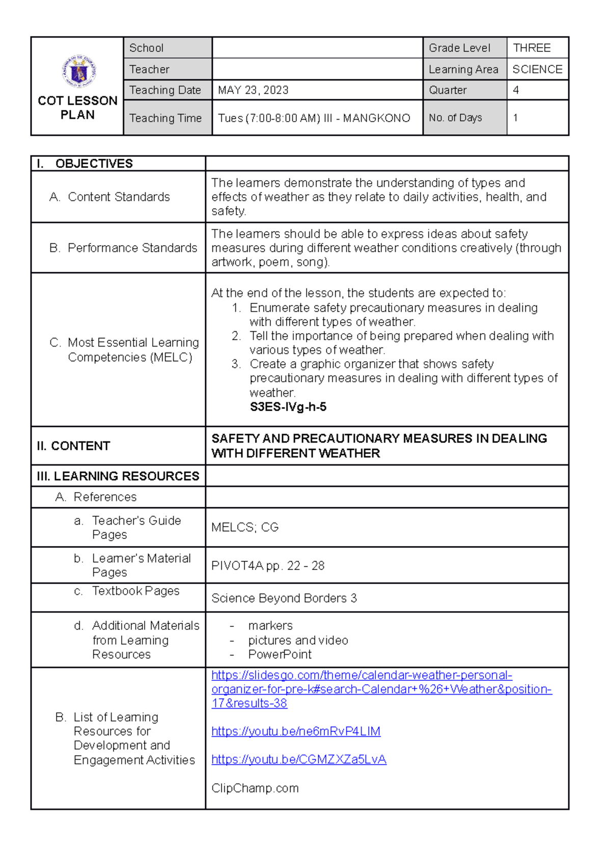 Final Demo LP COT Copy - science COT weather - COT LESSON PLAN School Grade Level THREE Teacher ...
