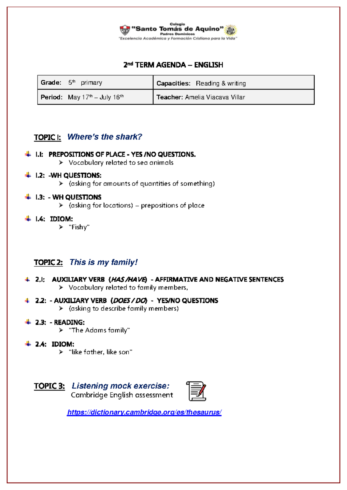 5 Grado - Ingles 1 - 2 nd TERM AGENDA – ENGLISH Grade: 5 th primary ...