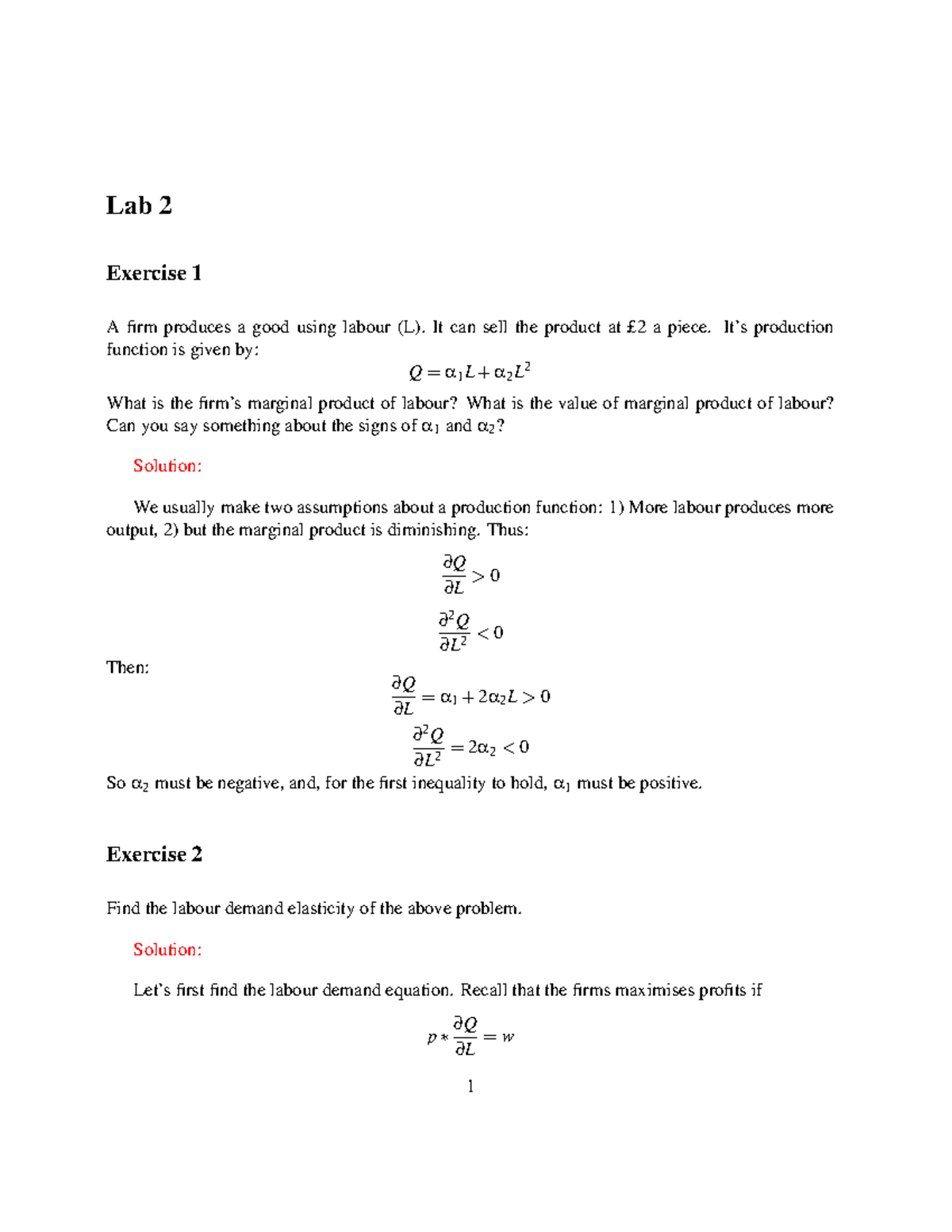 Lab 2 solutions - Tutorial - Lab 2 Exercise 1 A firm produces a good ...