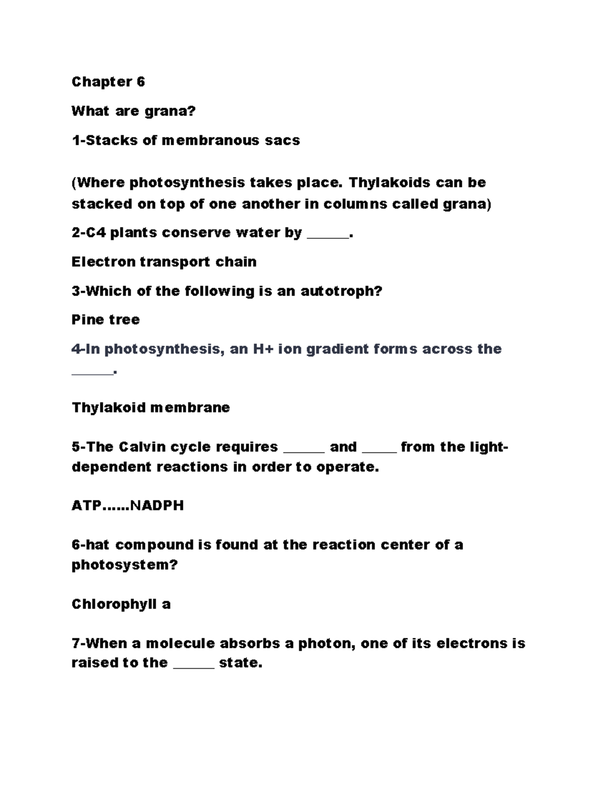 Bio chapter 6 - Biology - Chapter 6 What are grana? 1-Stacks of ...
