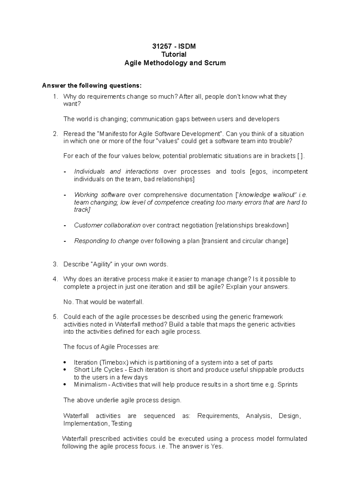Tute 4 2020 with answers - 31257 - ISDM Tutorial Agile Methodology and Scrum Answer the ...