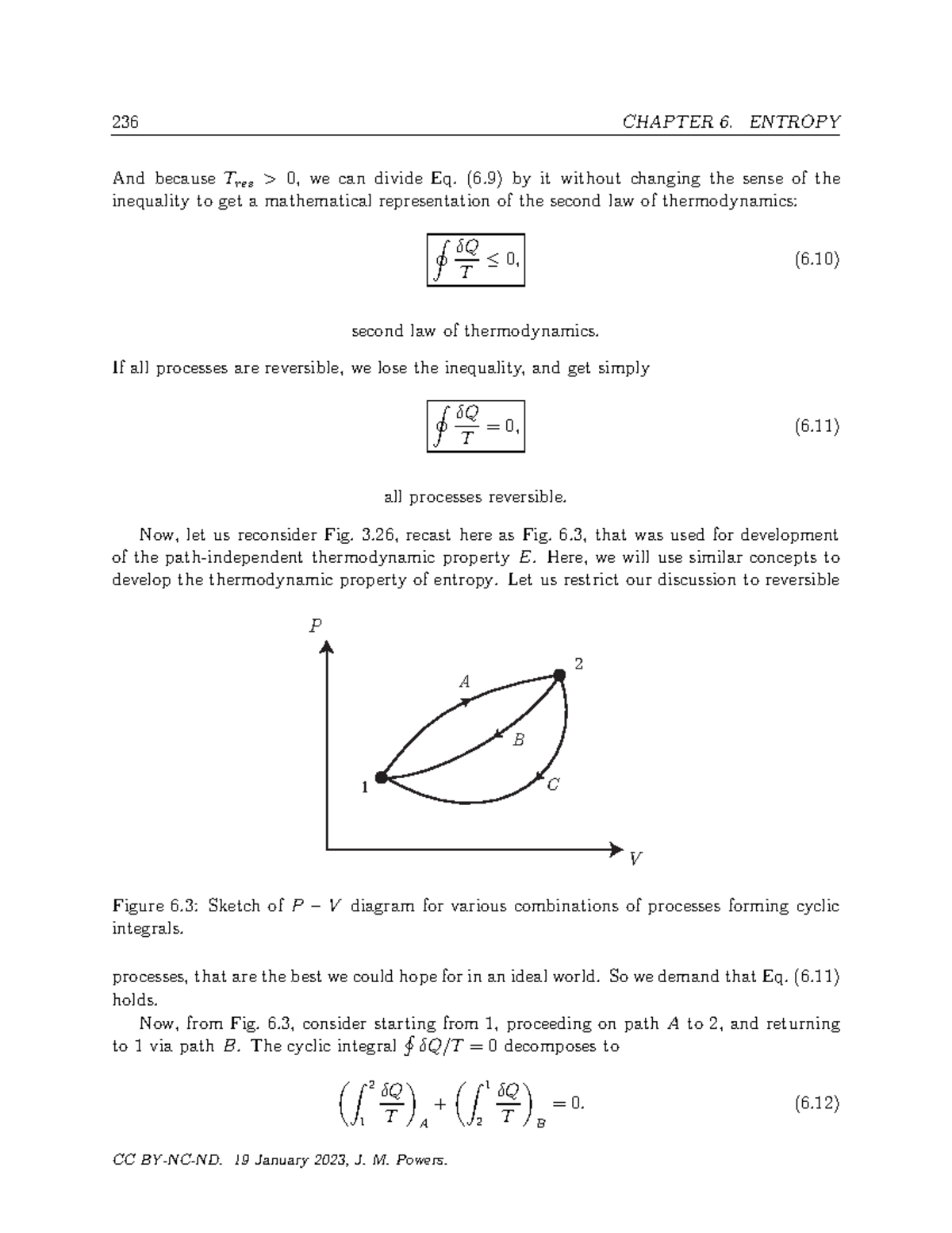 Thermodynamics Lecture 10 - 236 CHAPTER 6. ENTROPY And because Tres > 0, we can divide Eq. (6 ...