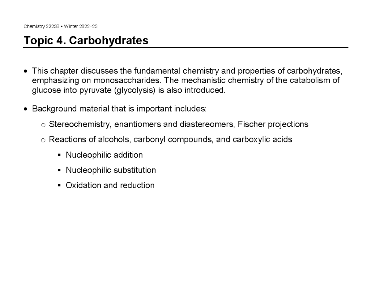 Topic 3 - Carbohydrates - Chemistry 2223B Winter 2022– 23 Topic 4 ...