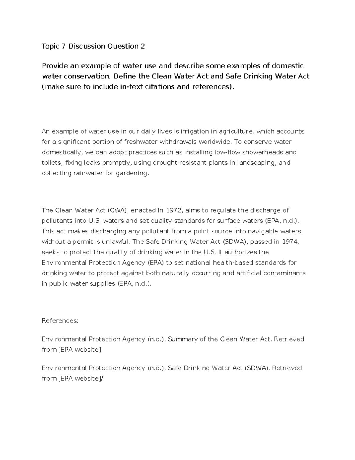 Discussion 7 Topic 2 - Topic 7 Discussion Question 2 Provide an example ...