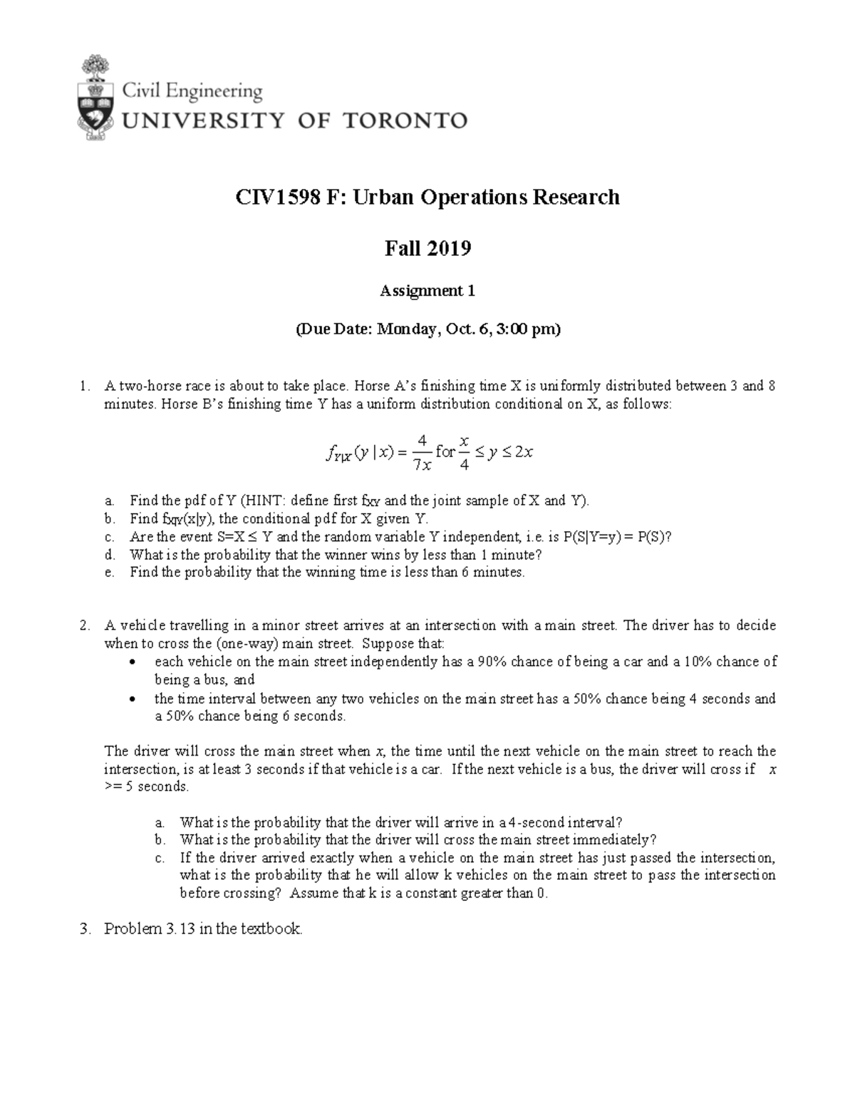 Assignment 1 - CIV1598 - CIV 1598 F: Urban Operations Research Fall 201 ...
