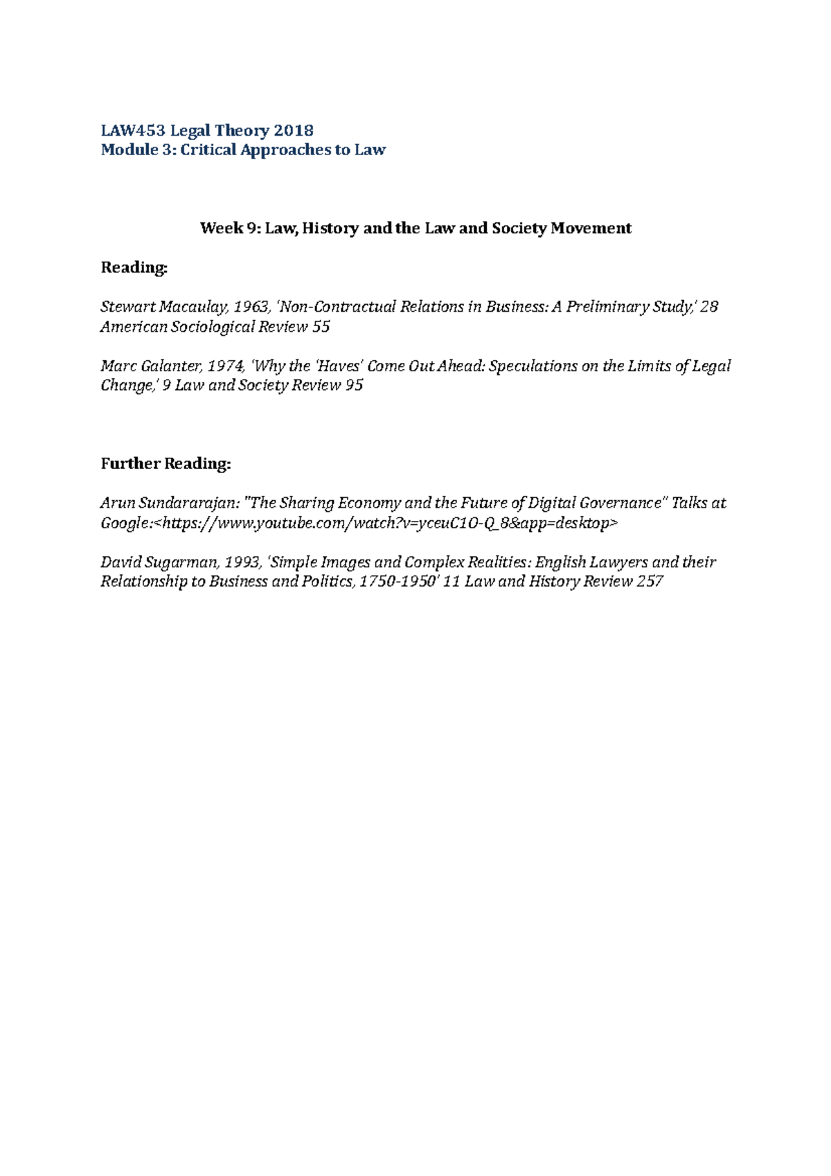 Readings wk 9-12 - LAW453 Legal Theory 2018 Module 3: Critical ...