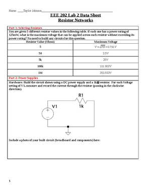 EEE202 Lab1 - Lab Report - Circuits I - EEE 202 Lab 1 Report Form Name: Brian Walters______ ASU ...