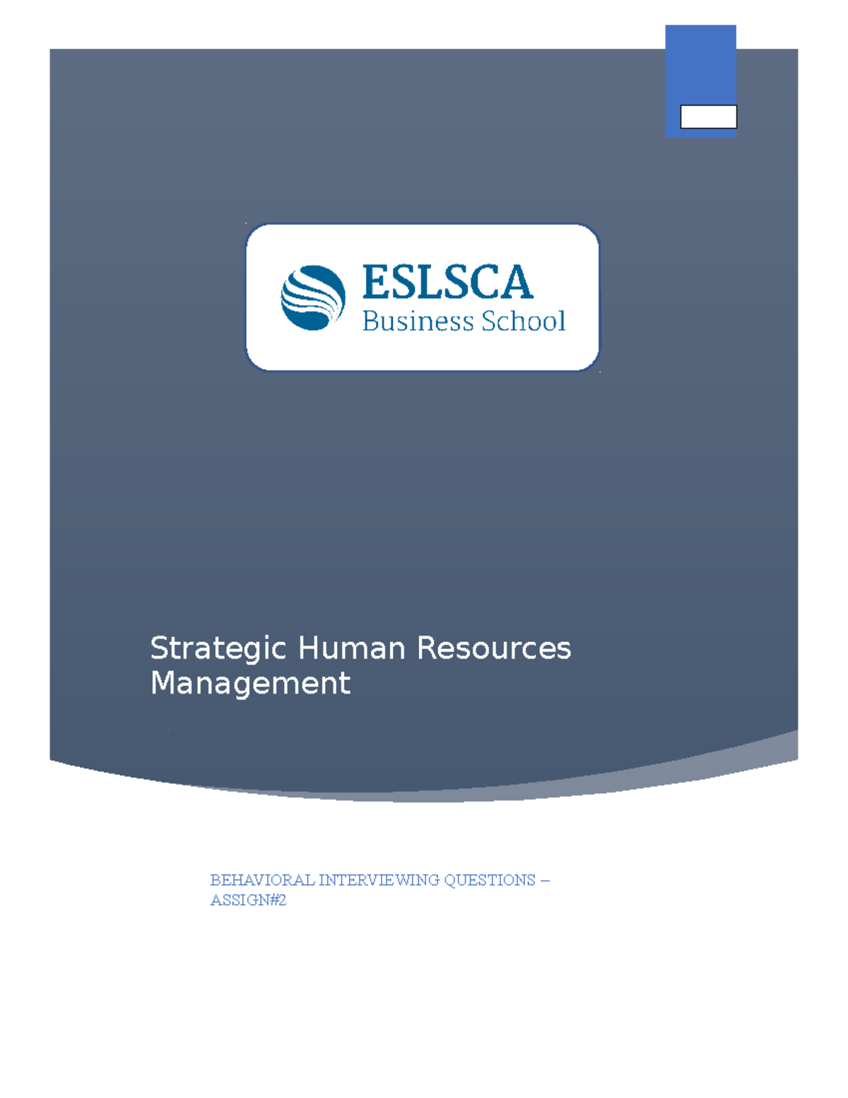 Behavioral Questions - 1 Individual assignment #2: Behavioral ...