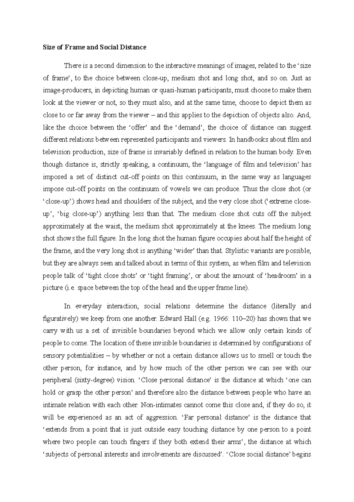 Size of Frame and Social Distance - Just as image-producers, in ...