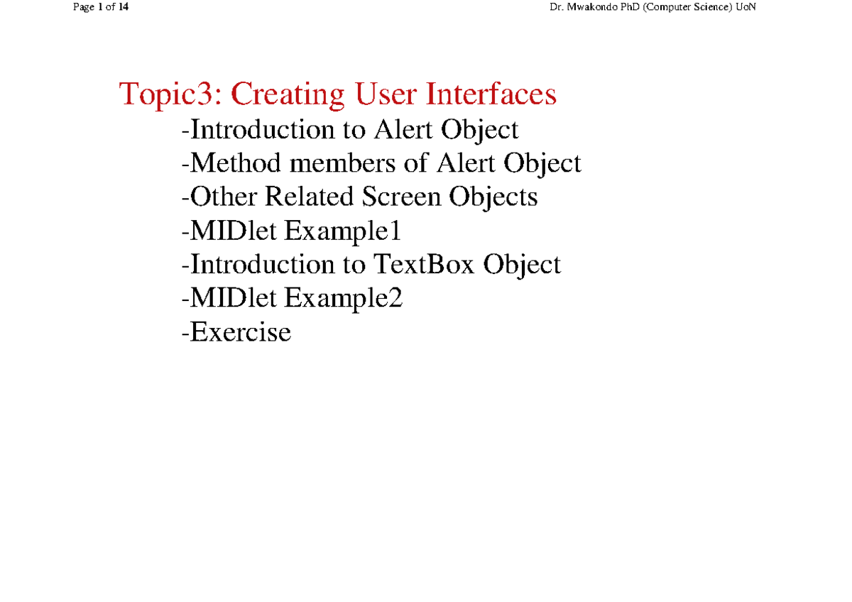 Topic 3 Slide Notes - Topic3: Creating User Interfaces -Introduction to ...