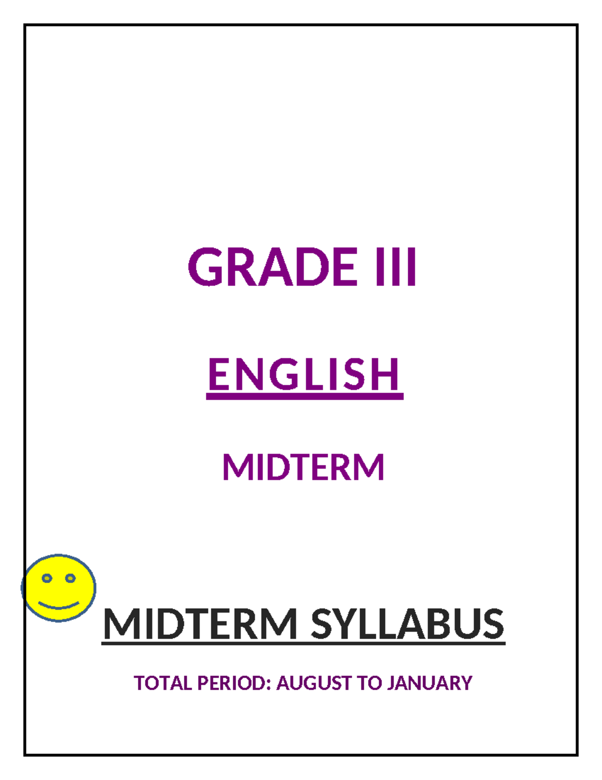 English III Notes - Midterm - GRADE III ENGLISH MIDTERM MIDTERM ...