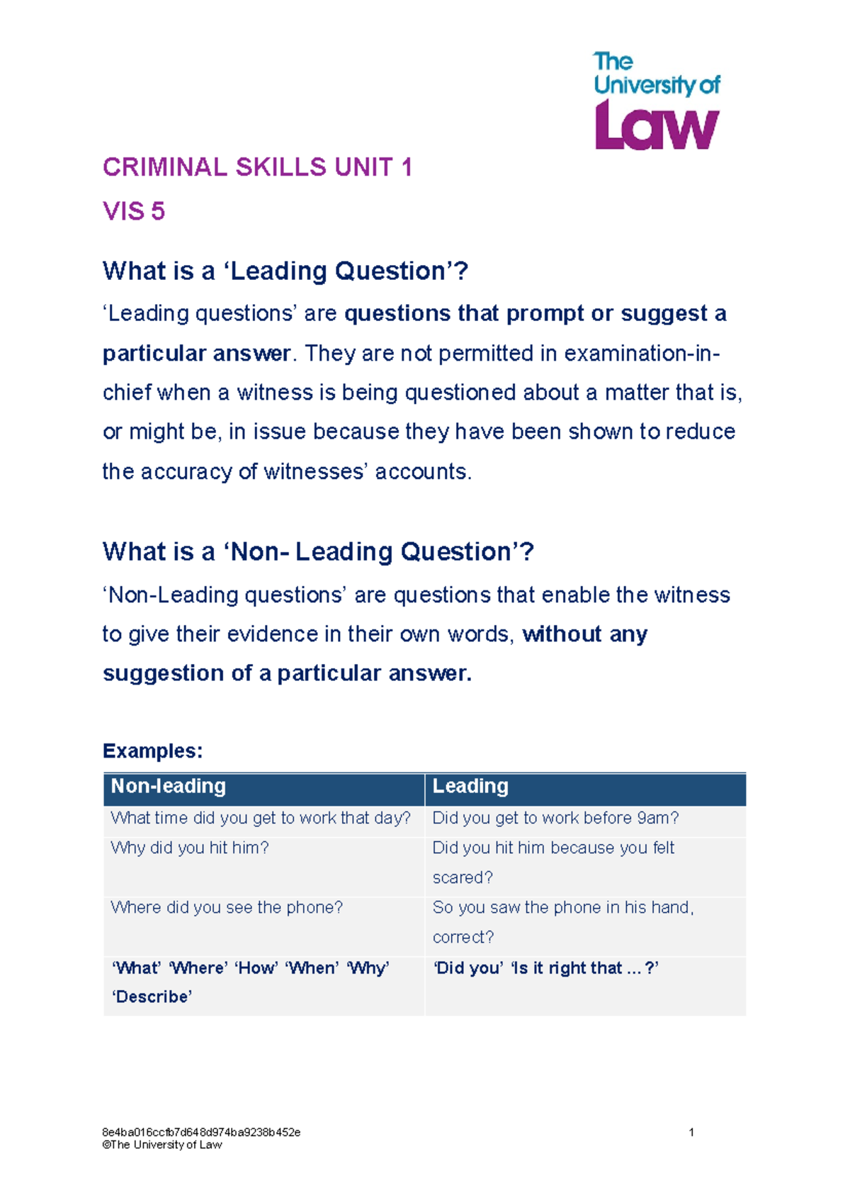 Leading v non leading questions - CRIMINAL SKILLS UNIT 1 VIS 5 What is ...