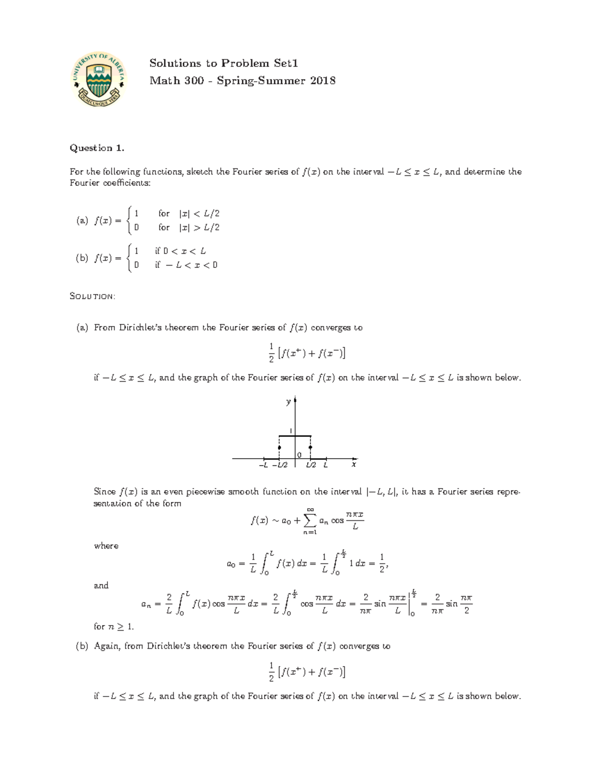 Prob1 solns - Solutions to Problem Set Math 300 - Spring-Summer 2018 Question 1. For the ...