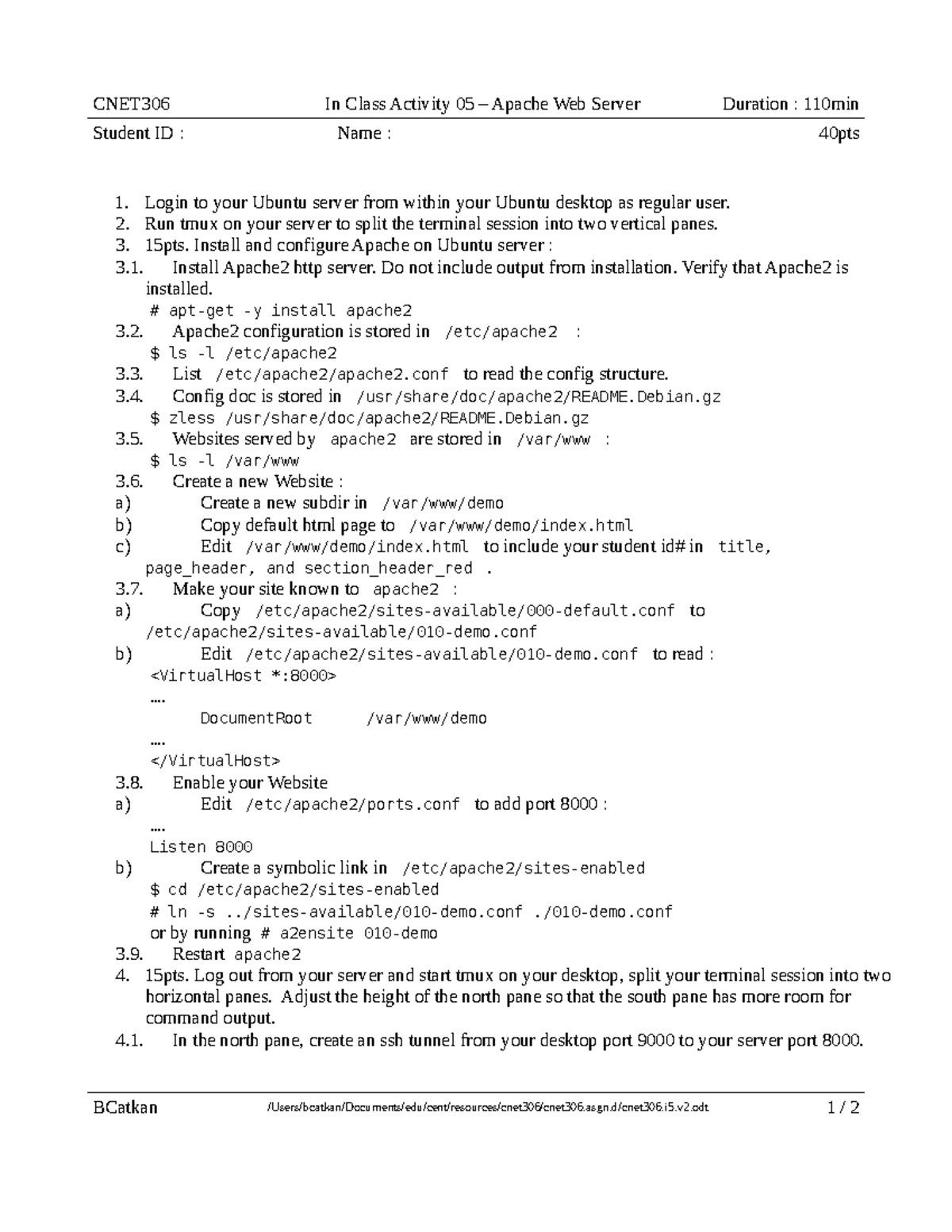 Cnet306 - This is for practice - CNET306 In Class Activity 05 – Apache Web Server Duration ...