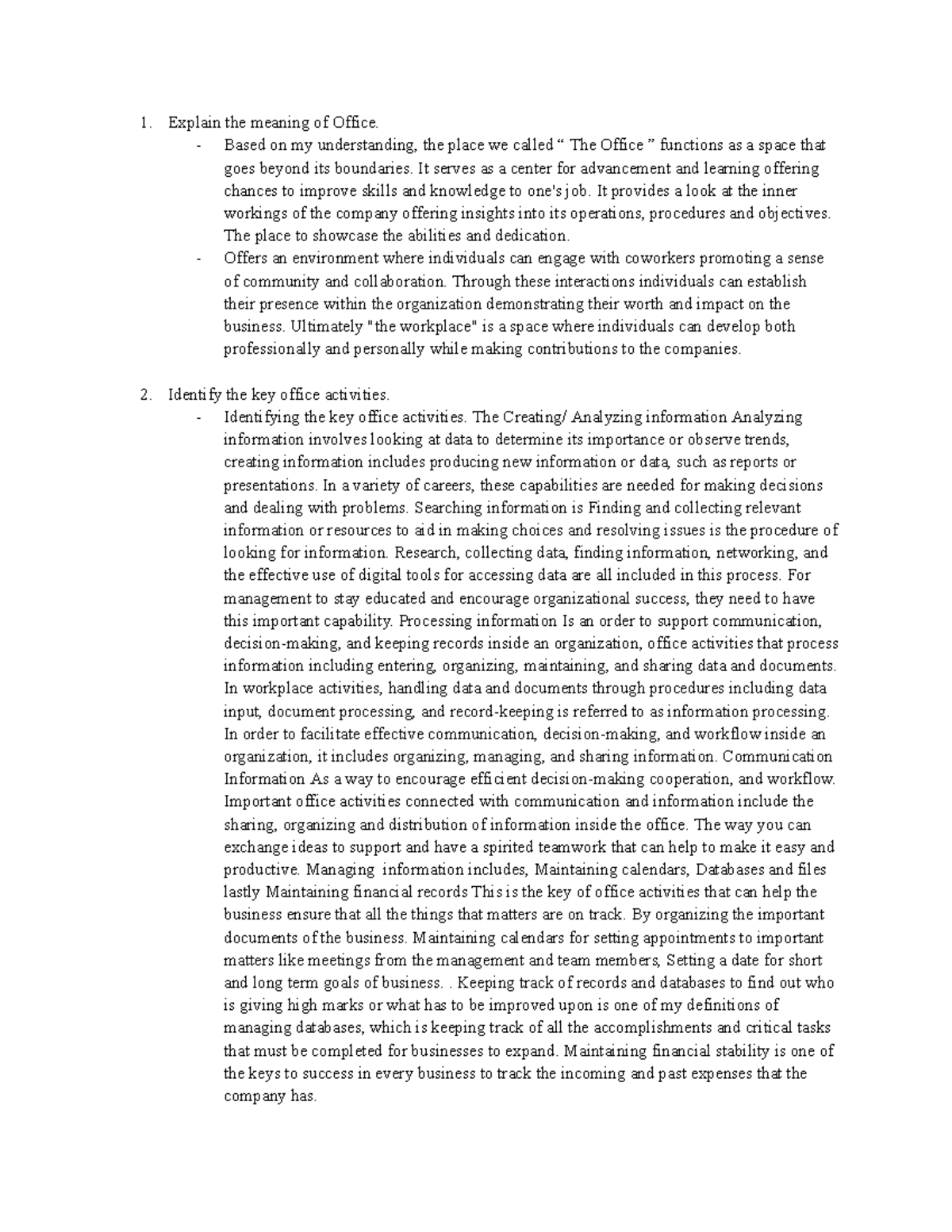 Explain the meaning of Office - Based on my understanding, the place we ...