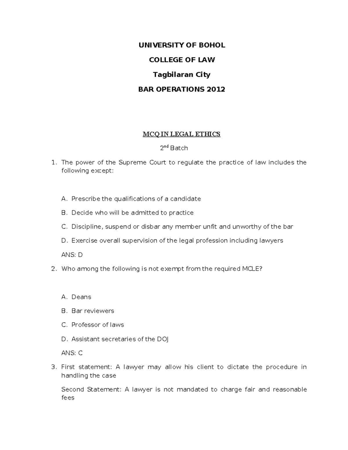 ethics multiple choice question - UNIVERSITY OF BOHOL COLLEGE OF LAW ...