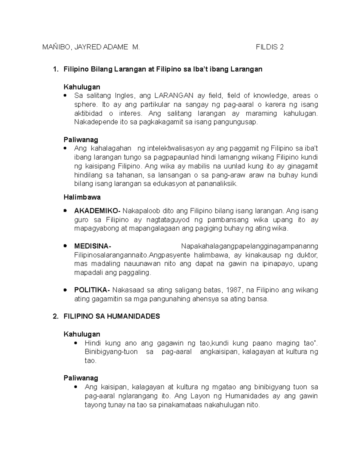 Filipino 2 assignments - MAÑIBO, JAYRED ADAME M. FILDIS 2 Filipino Bilang Larangan at Filipino ...
