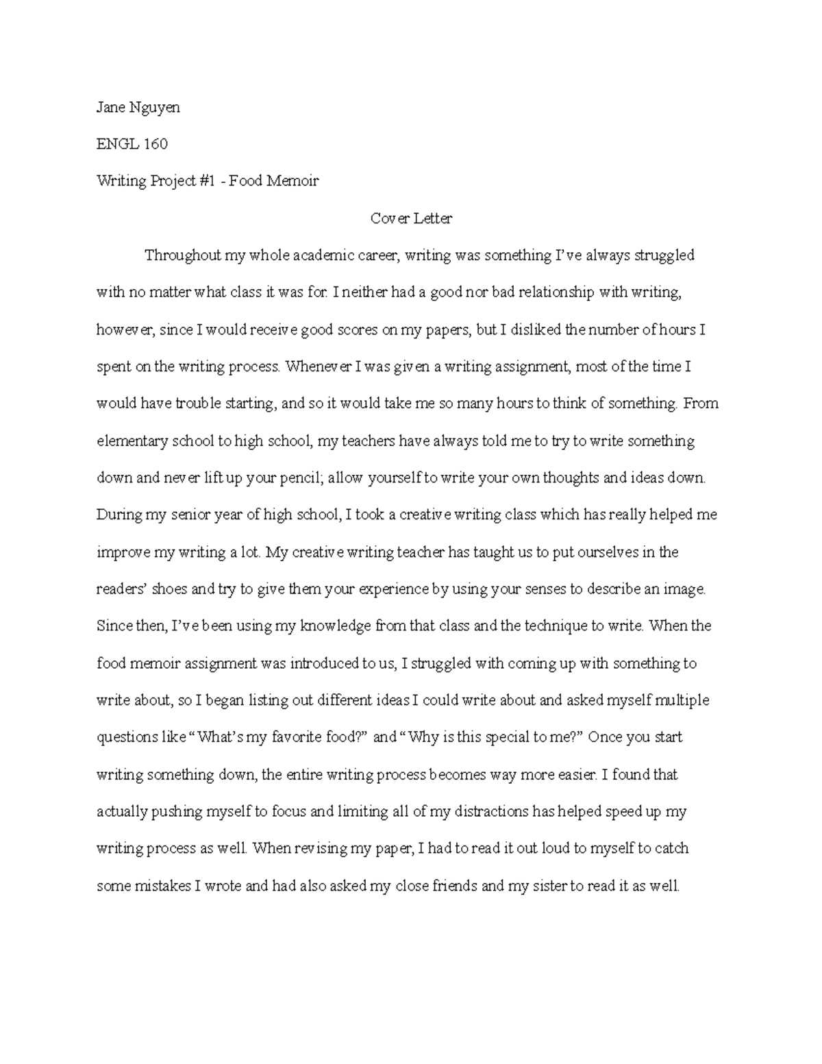 Writing Project #1 - Food Memoir - Jane Nguyen ENGL 160 Writing Project ...