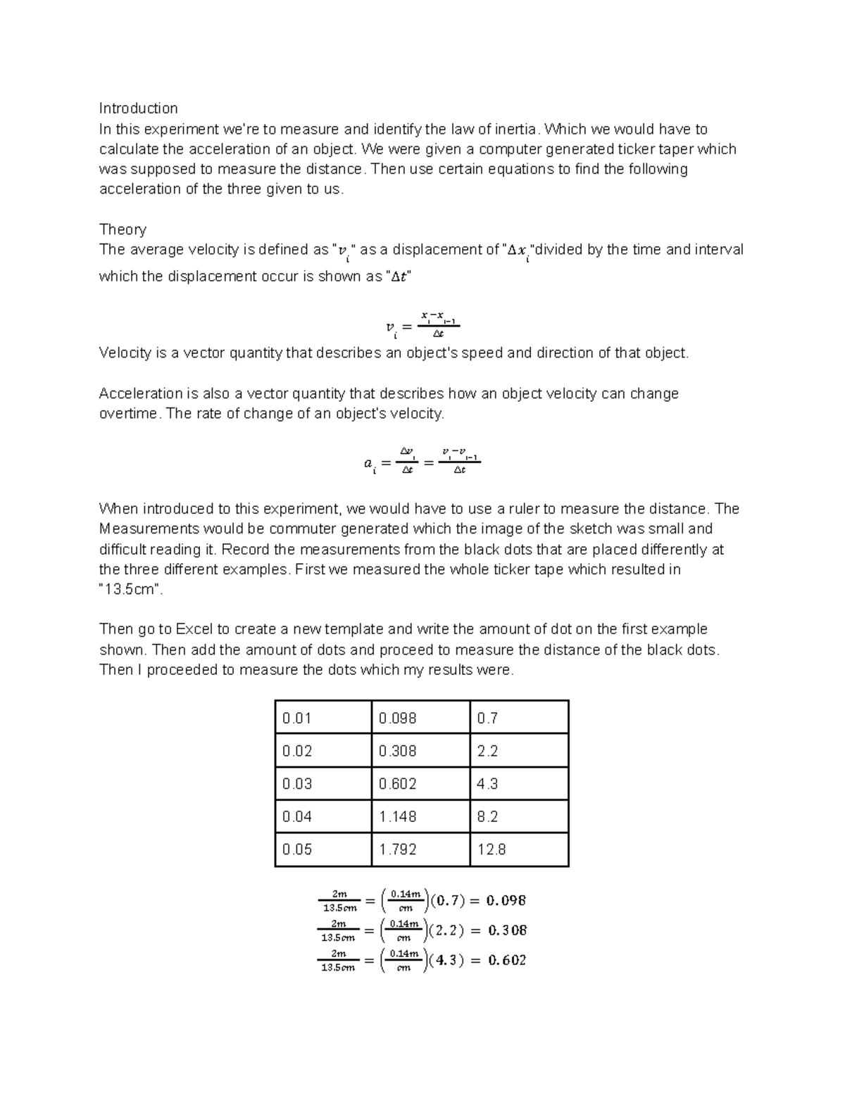 Lab 2 - Velocity and Accerlation - Introduction In this experiment we ...