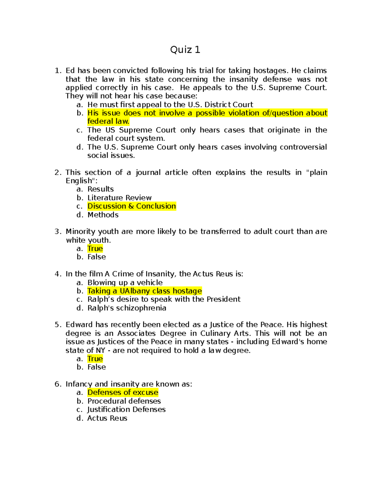 Quiz 1 - Quiz for Module 2 "The Legal System" - Quiz 1 Ed has been ...