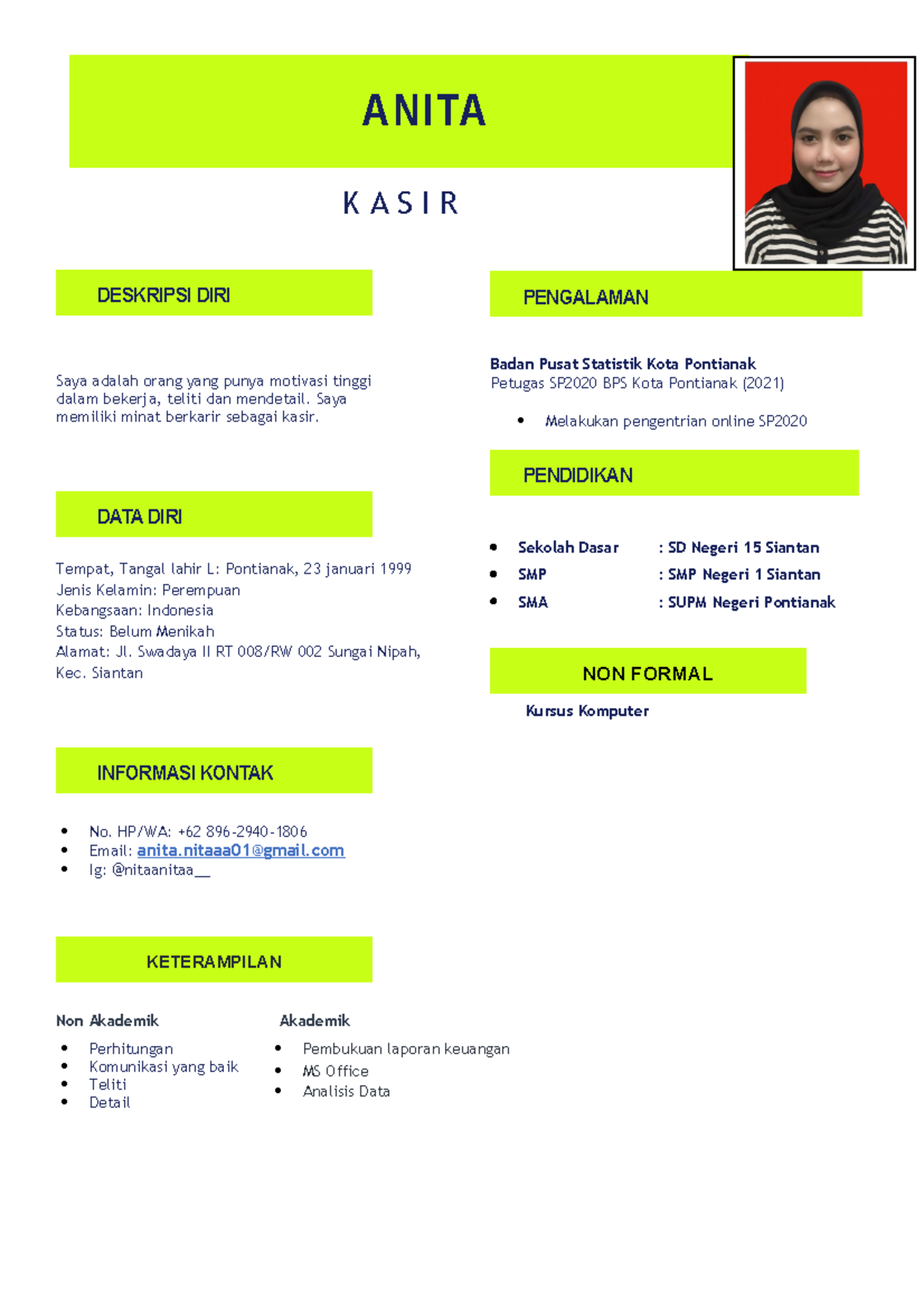 CV Anita - K A S I R Saya adalah orang yang punya motivasi tinggi dalam bekerja, teliti dan ...